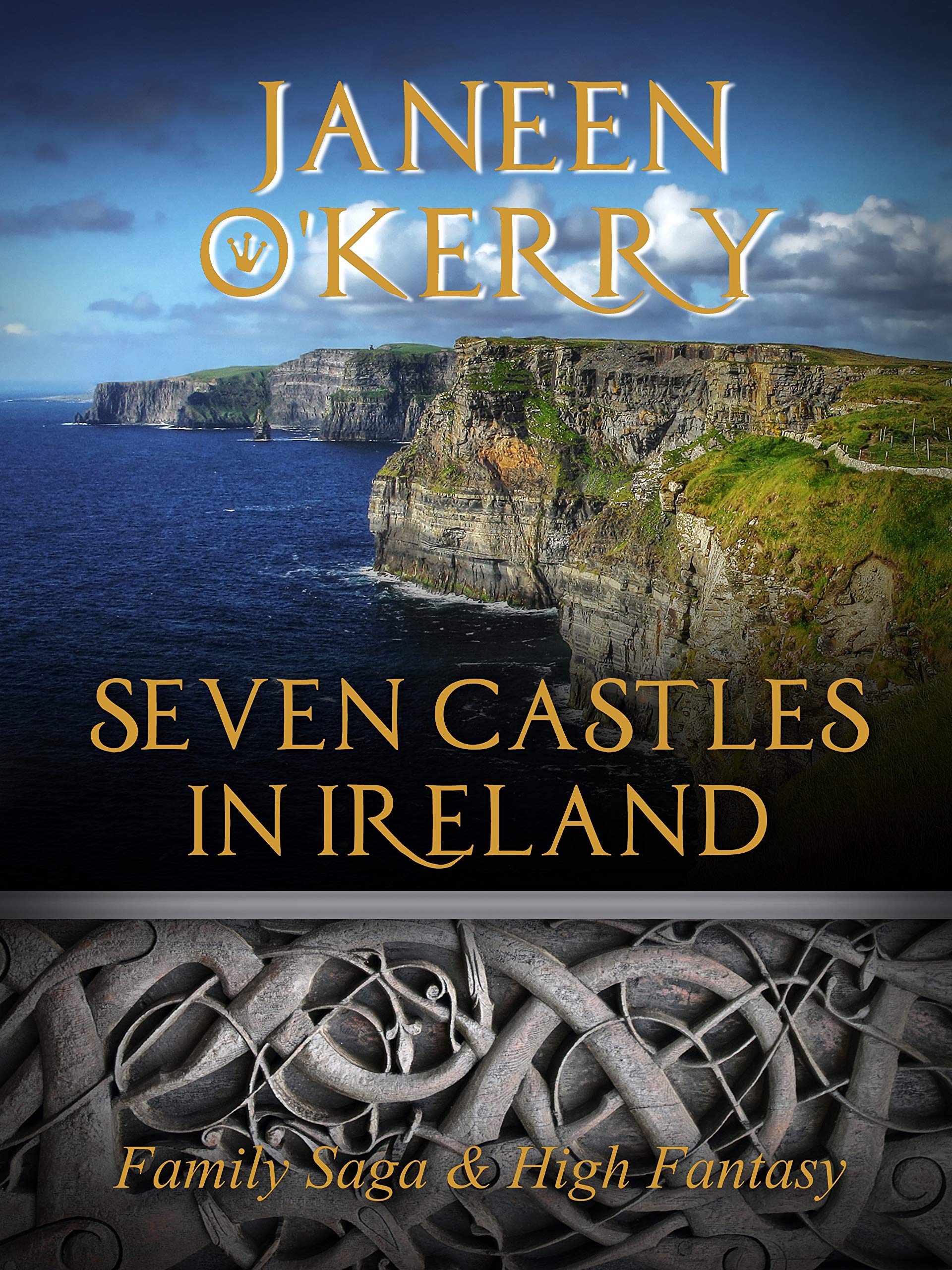 Seven Castles in Ireland: The Celtic Journeys Series by Janeen O'Kerry ...