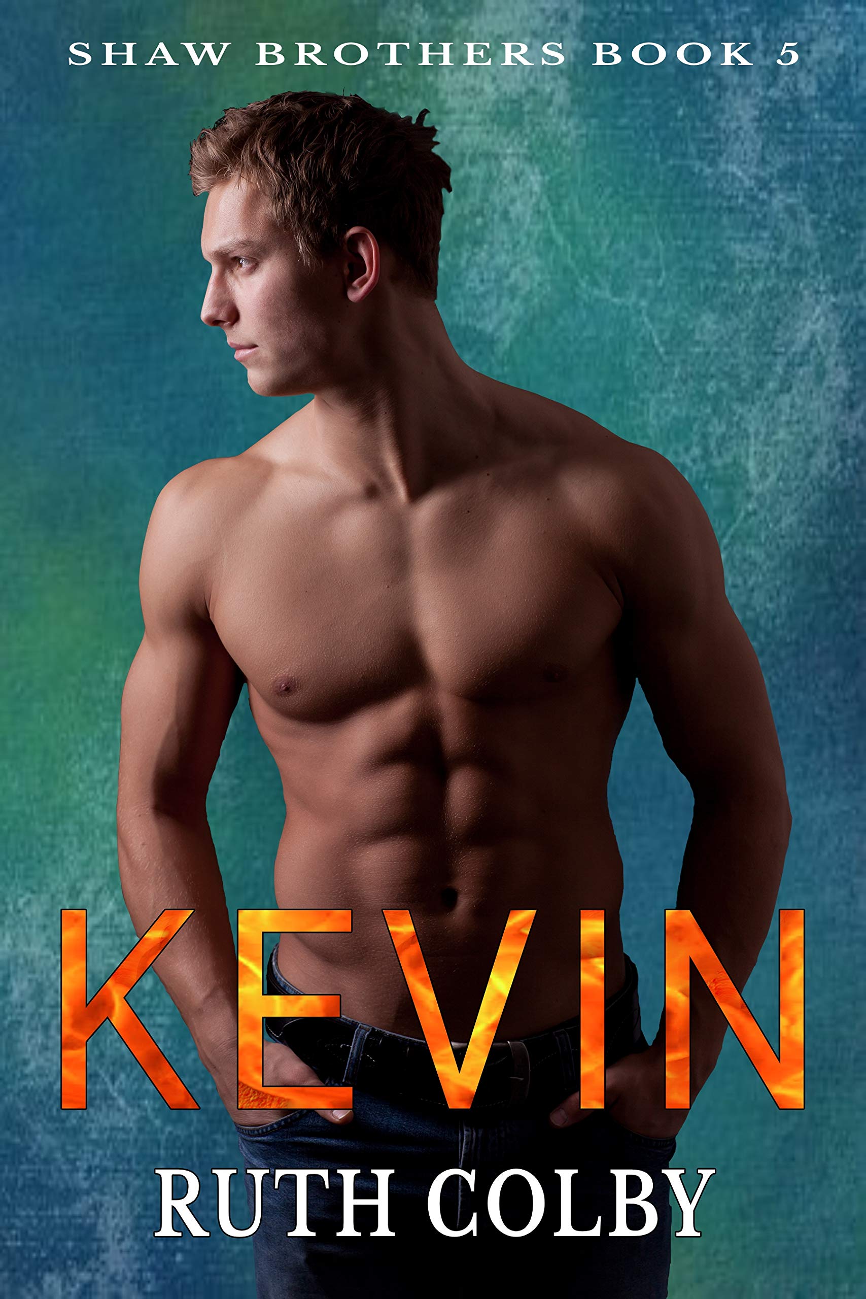 Kevin (Shaw Brothers Book 5) by Ruth Colby | Goodreads