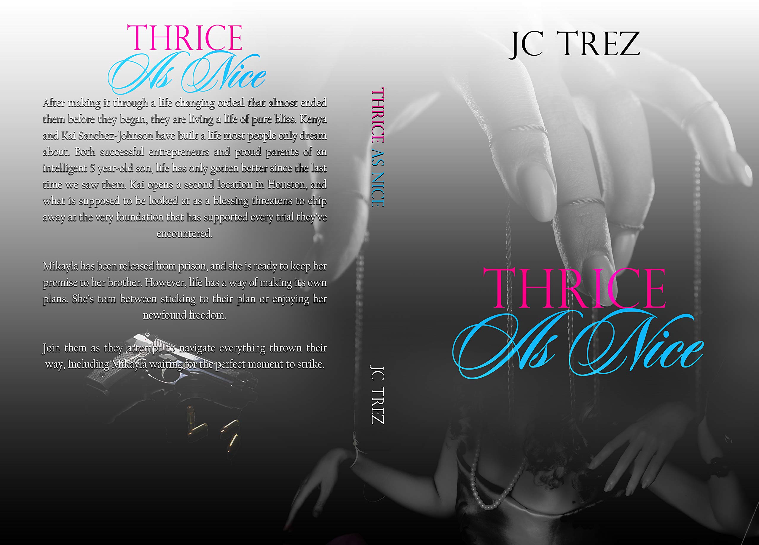 Thrice As Nice (Triple Six Book 2) by J.C. Trez | Goodreads