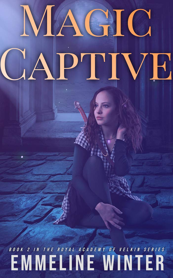 Magic Captive (The Velkin Royal Academy Serie, #2) by Emmeline Winter ...