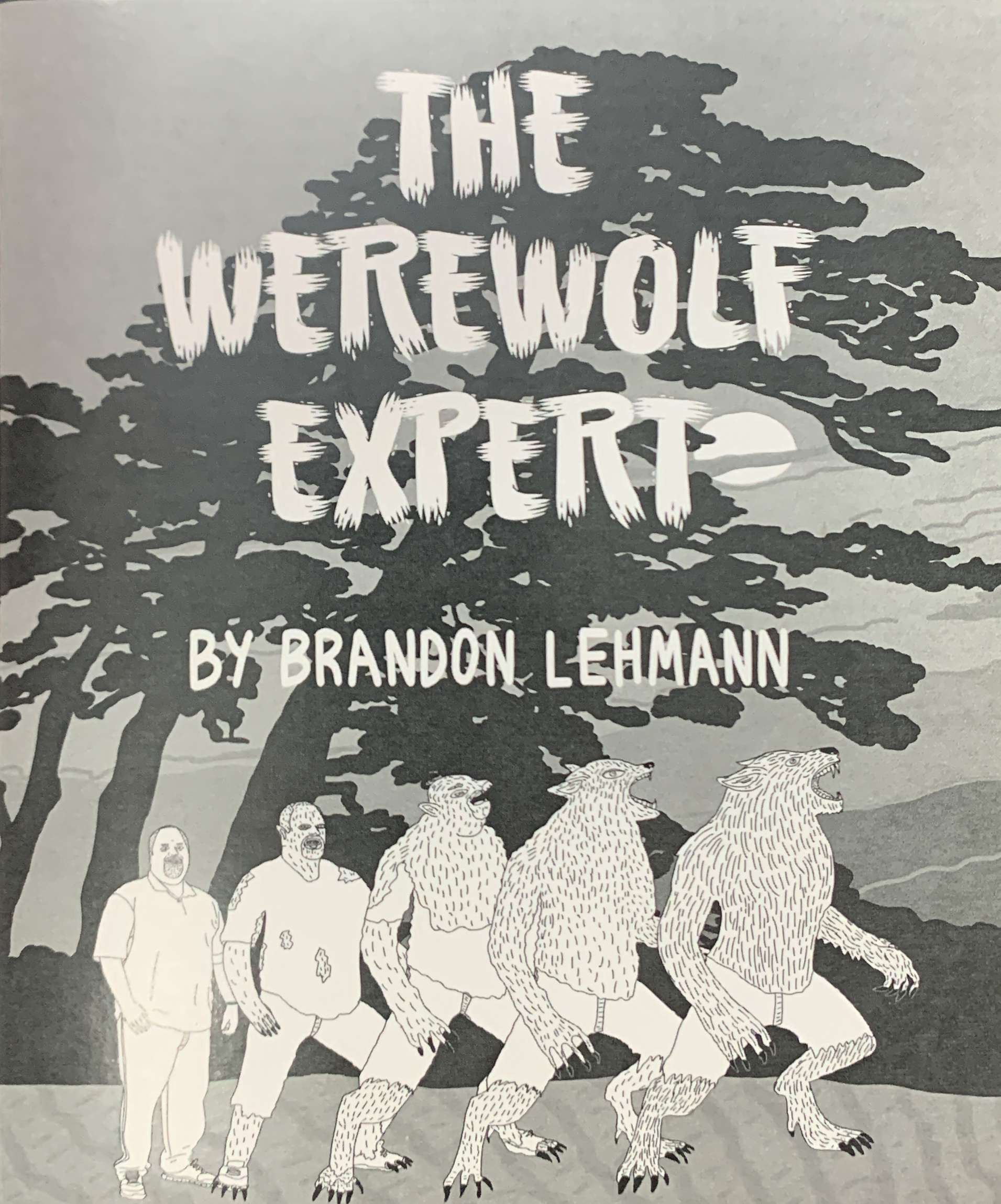 The Werewolf Expert by Brandon Lehmann | Goodreads