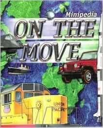 On the Move (Minipedia) by Philip Wilkinson | Goodreads