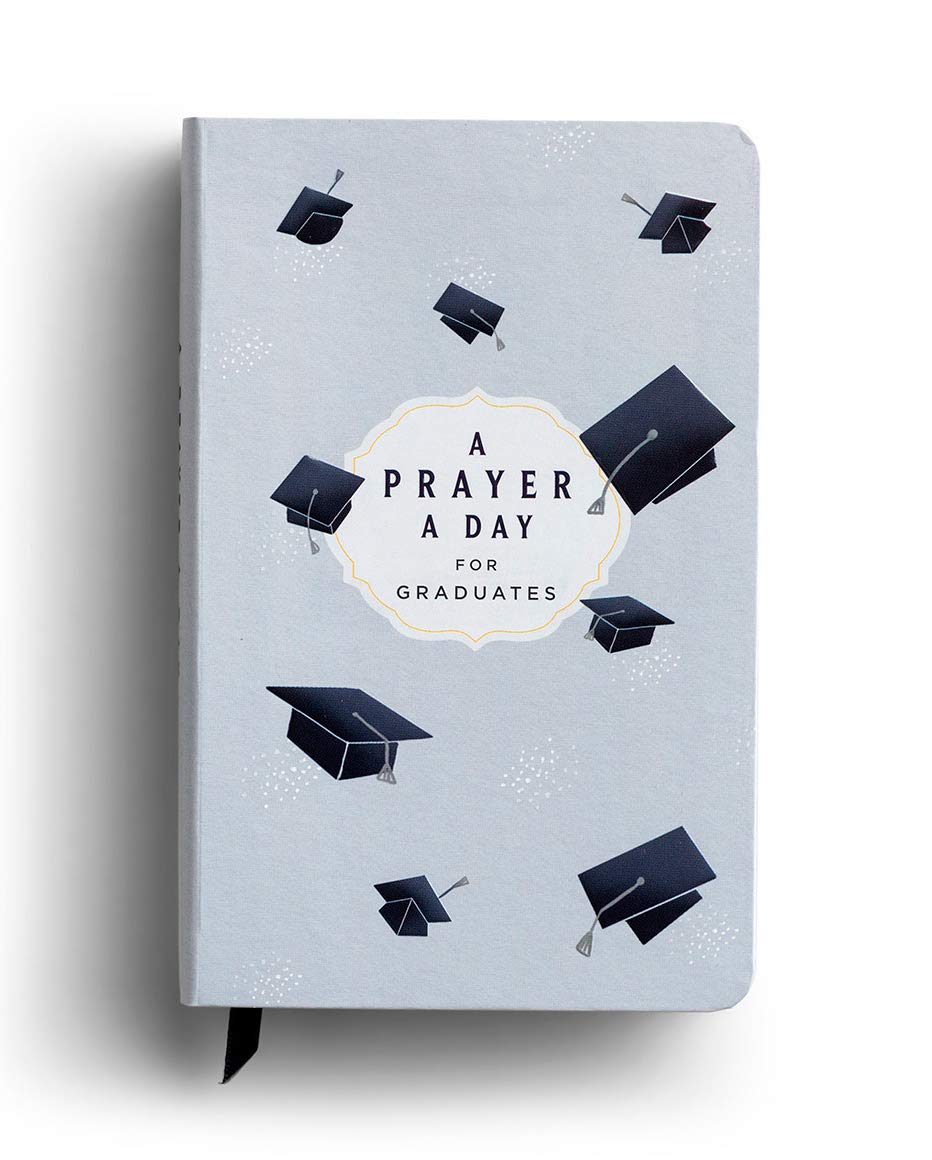 A Prayer A Day for Graduates by DaySpring | Goodreads