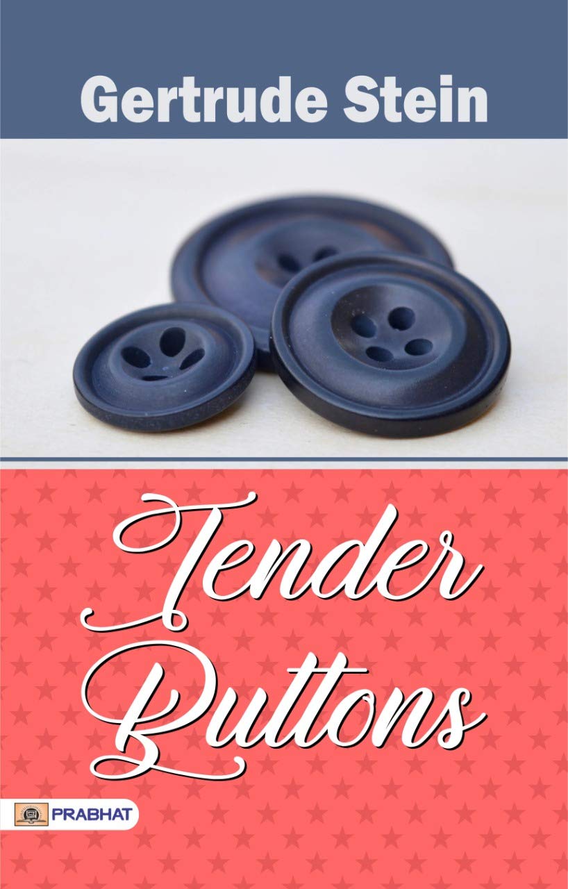 Tender Buttons: An Innovative Exploration of Language and Perception by ...