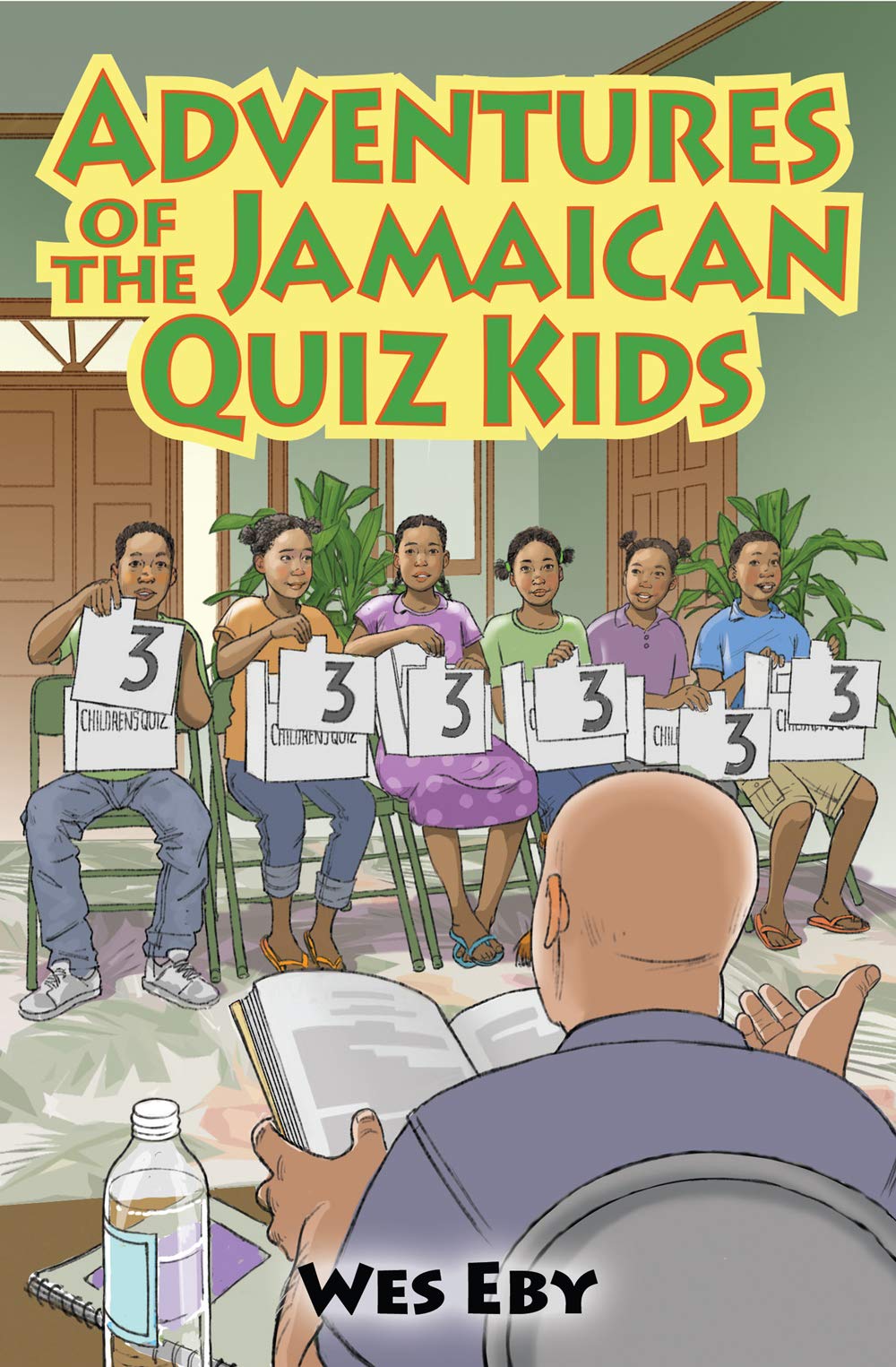 Adventures of the Jamaican Quiz Kids by Wes Eby | Goodreads