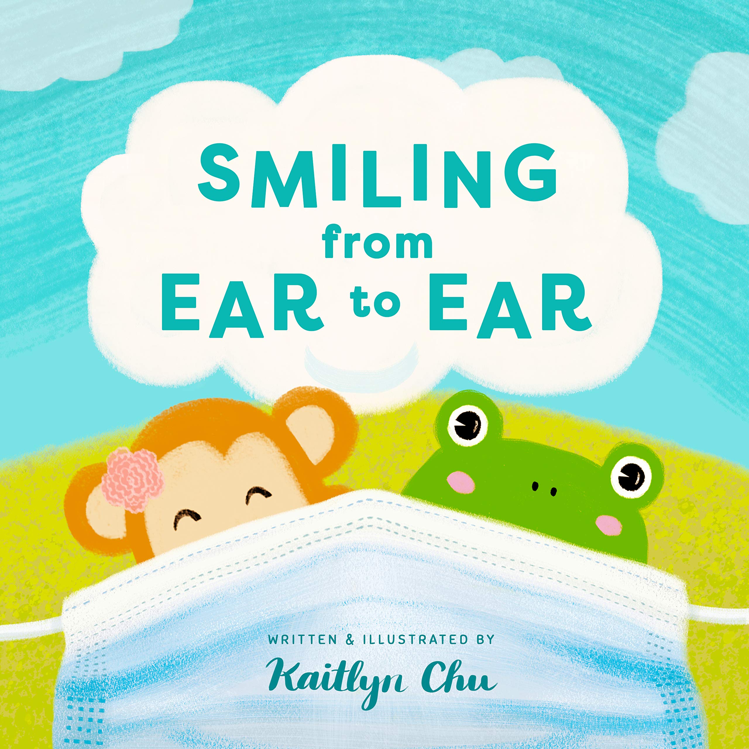 Smiling From Ear to Ear: Wearing Masks While Having Fun by Kaitlyn Chu ...