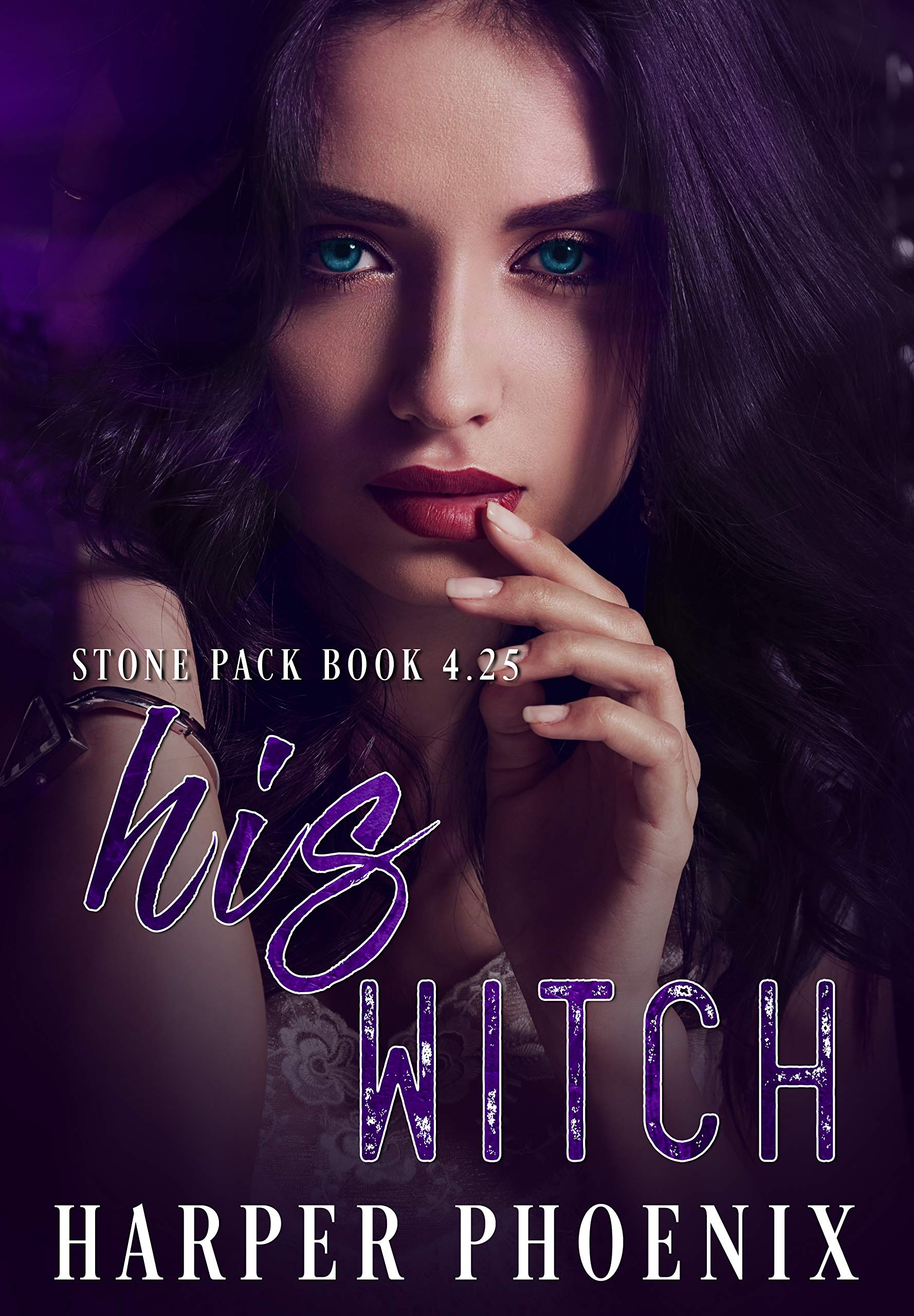 His Witch (Stone Pack Series Book 6) by Harper Phoenix | Goodreads