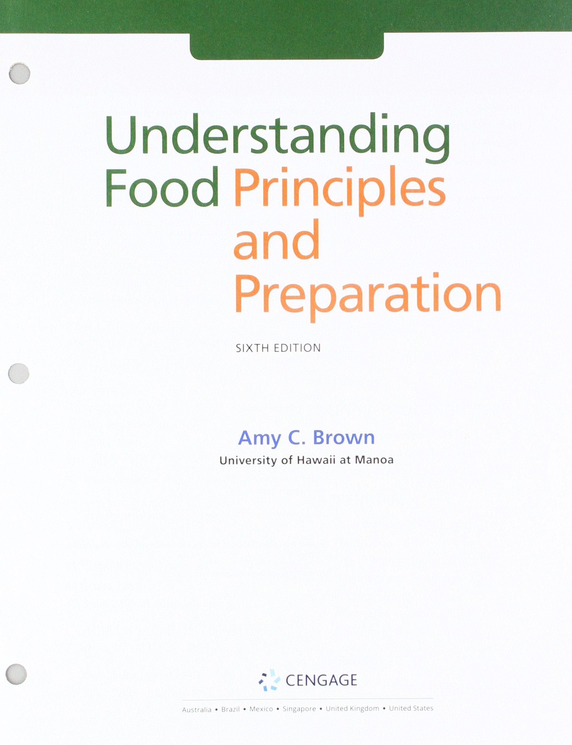 Bundle: Understanding Food: Principles and Preparation, Loose-leaf ...