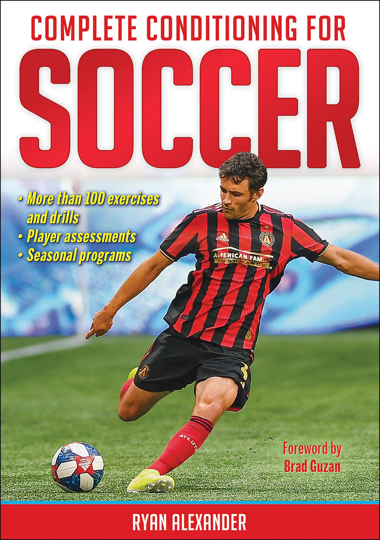 Complete Conditioning for Soccer by Ryan Alexander | Goodreads