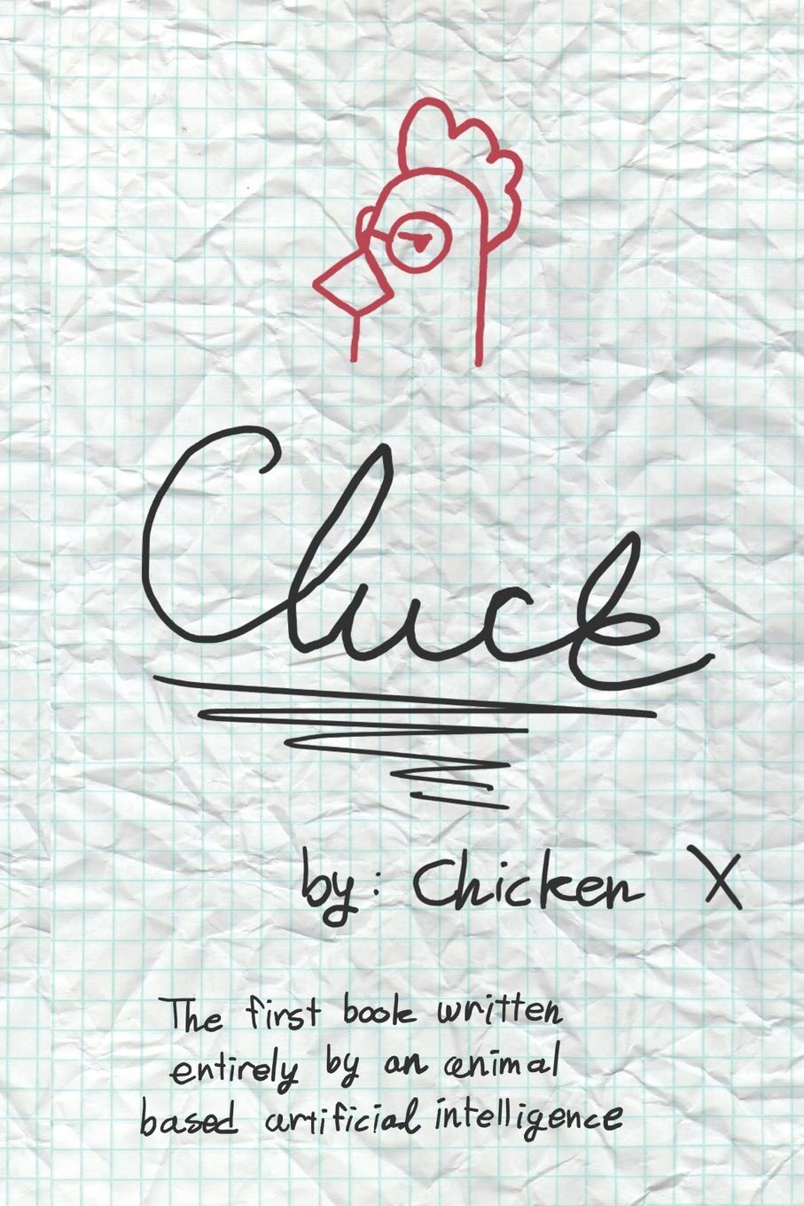 Cluck: The First Book Written by an Animal Based Artificial ...