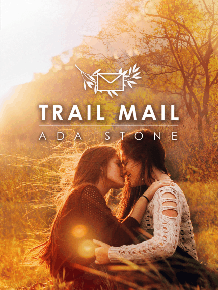 Trail Mail by Ada Stone | Goodreads