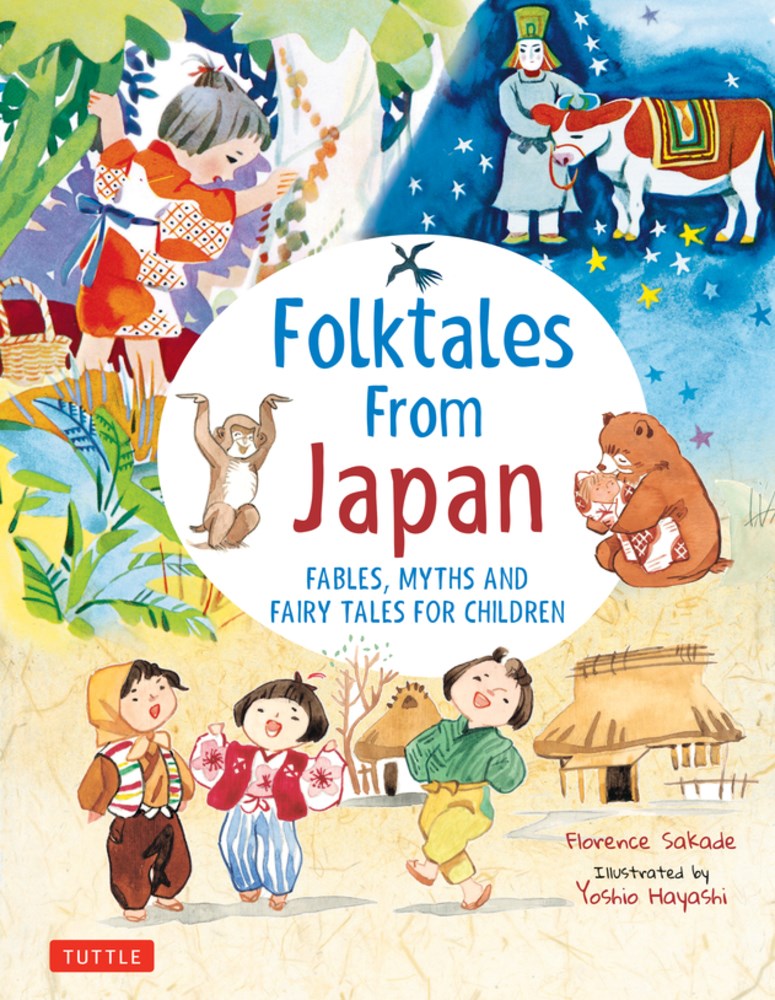Folk Tales from Japan : Fables, Myths and Fairy Tales for Children by ...