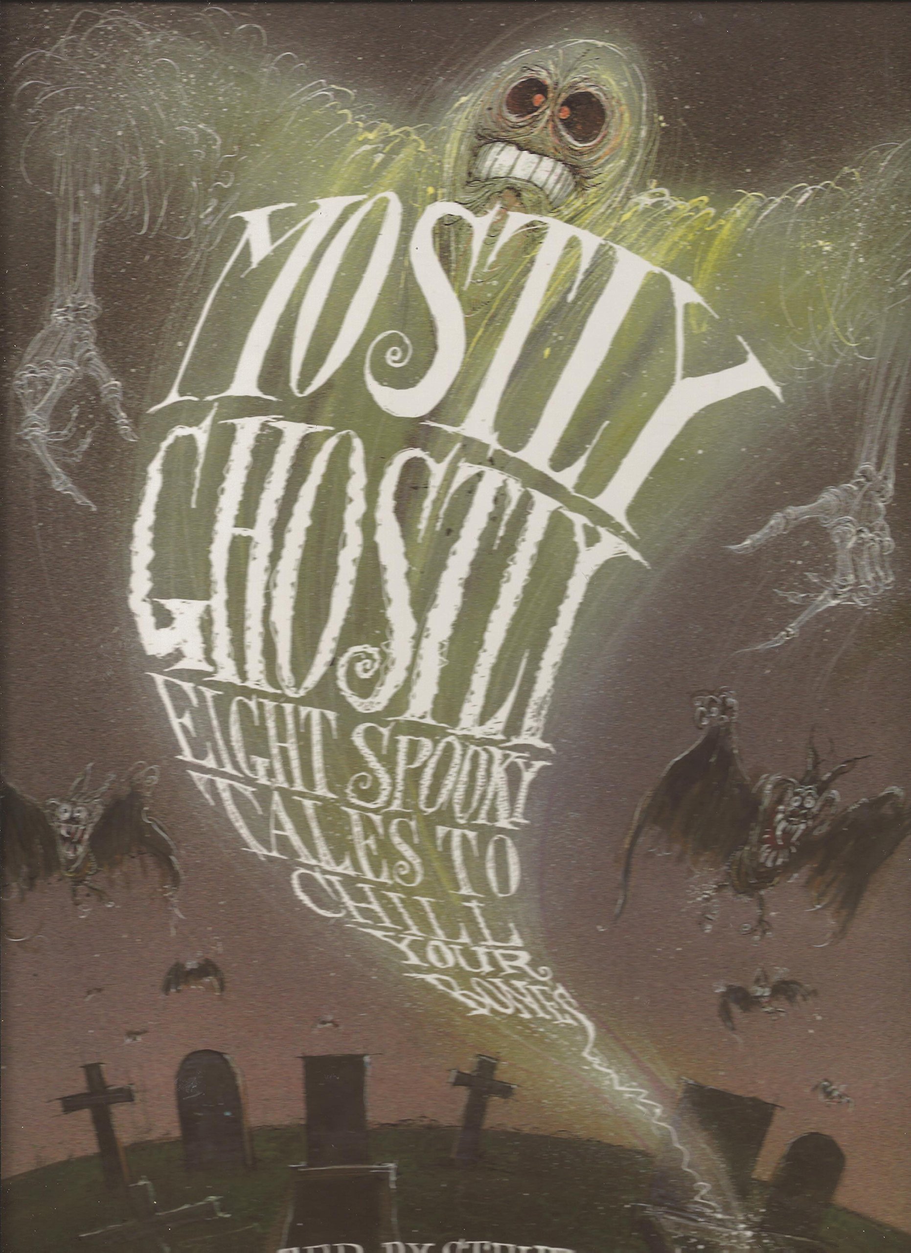 Mostly Ghostly by Steven Zorn | Goodreads