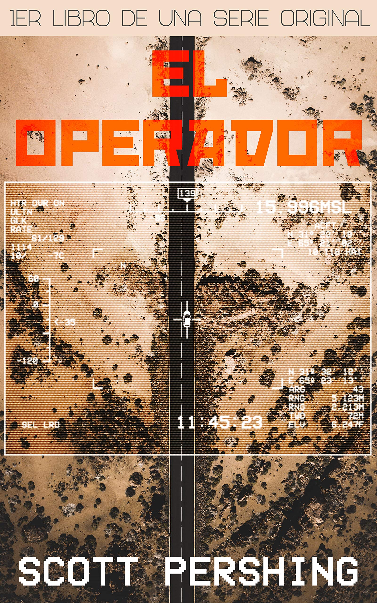 El Operador: 2da edición revisada. Thriller - Espionaje, guerra. by ...