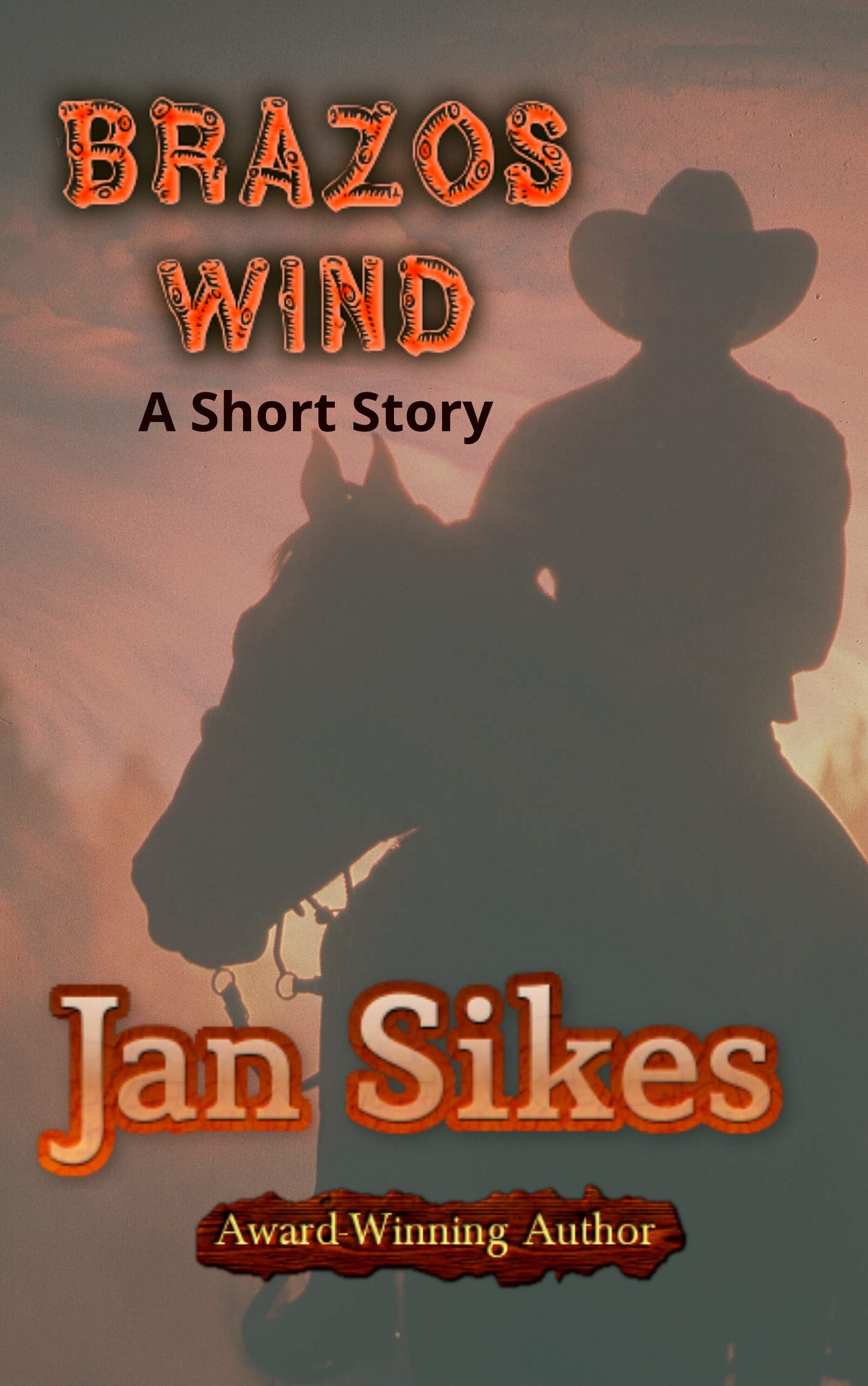 Brazos Wind by Jan Sikes | Goodreads