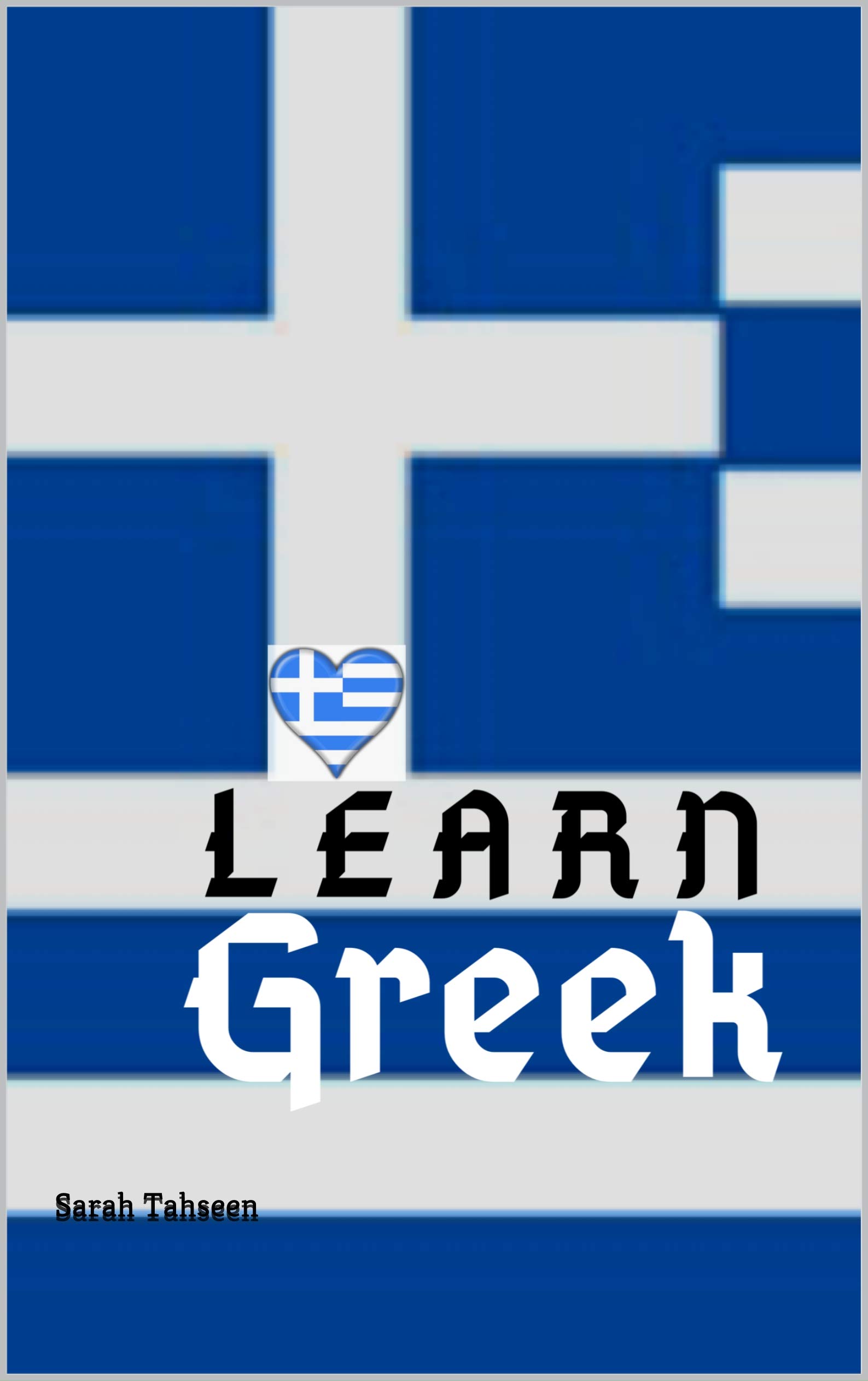 Learn Greek Language Easy Way To Learn Alphabet Words Numbers And 