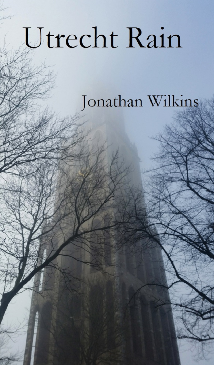 Utrecht Rain (Utrecht Murders #2) by Jonathan Wilkins | Goodreads