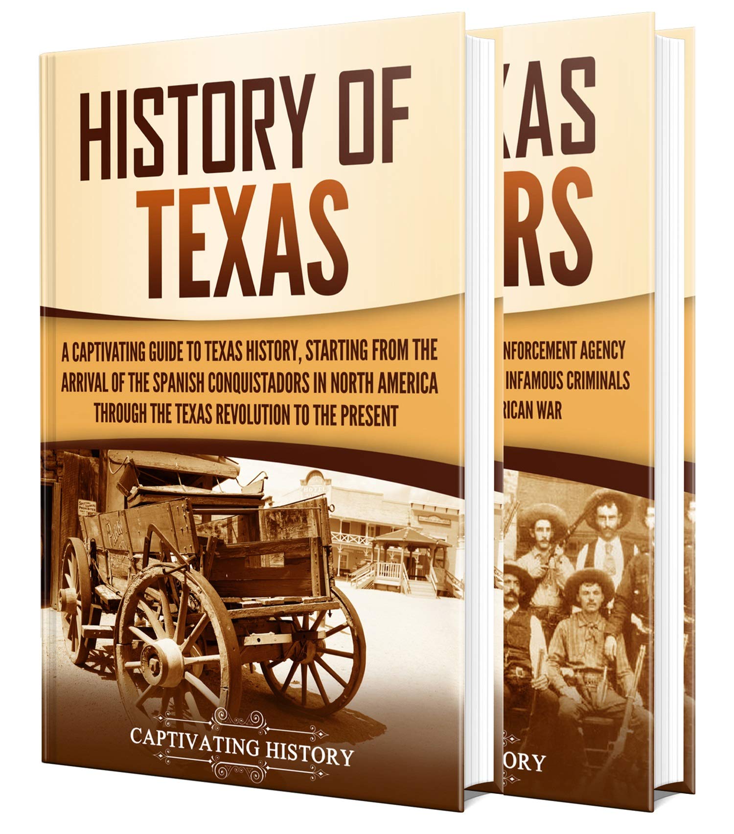 Texas: A Captivating Guide to the History of Texas and Texas Rangers by ...