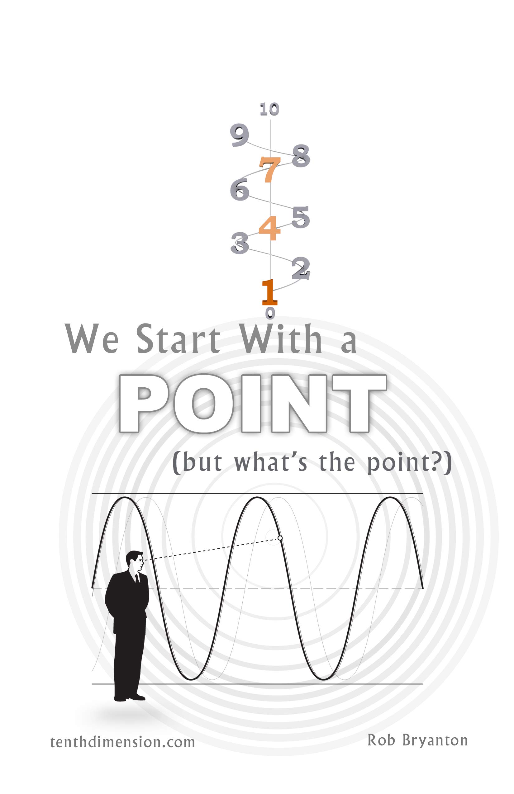 We Start With a Point (but what's the point?) by Rob Bryanton | Goodreads