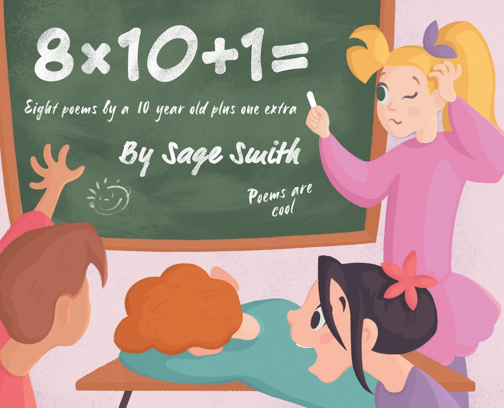 8 x 10 + 1 = by Sage Smith | Goodreads