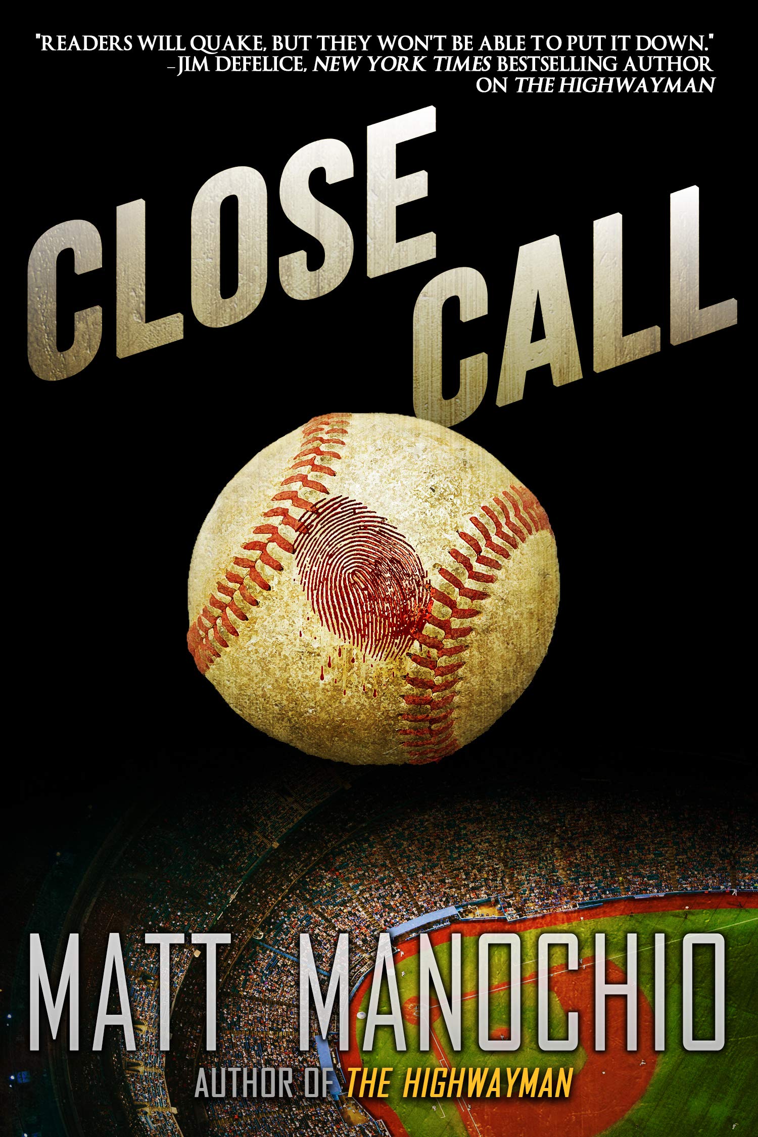 Close Call by Matt Manochio | Goodreads