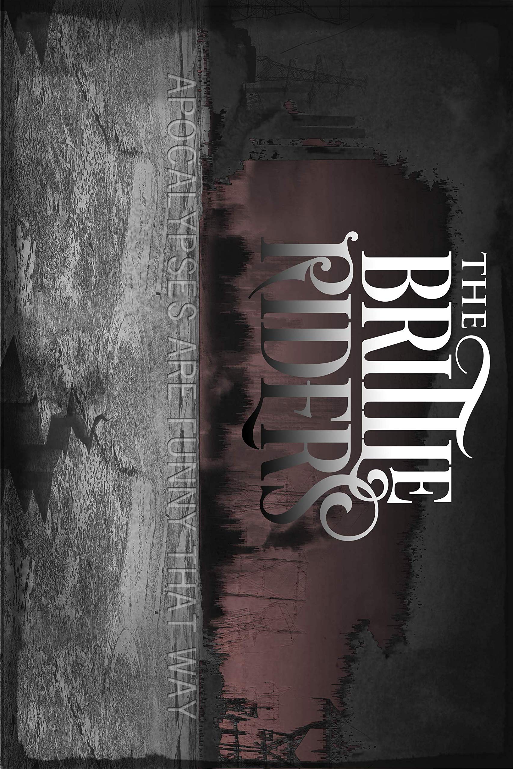 The Brittle Riders: Trilogy by Bill McCormick | Goodreads