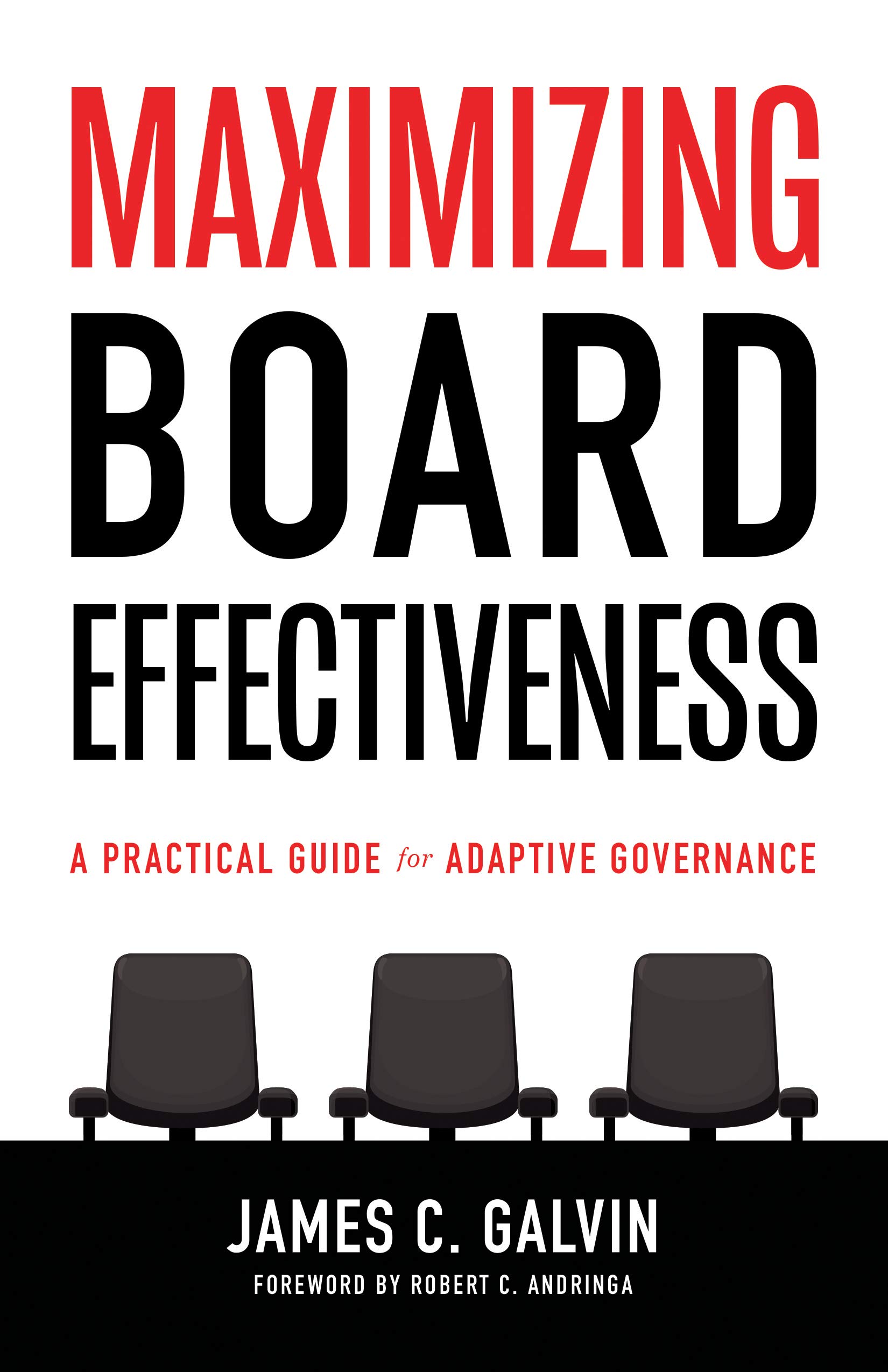 Maximizing Board Effectiveness: A Practical Guide for Effective ...