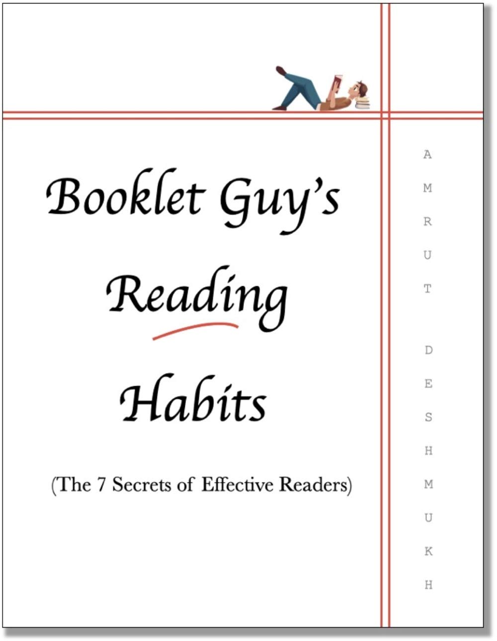 Booklet Guy's Reading Habits: The 7 Secrets of Effective Readers by ...
