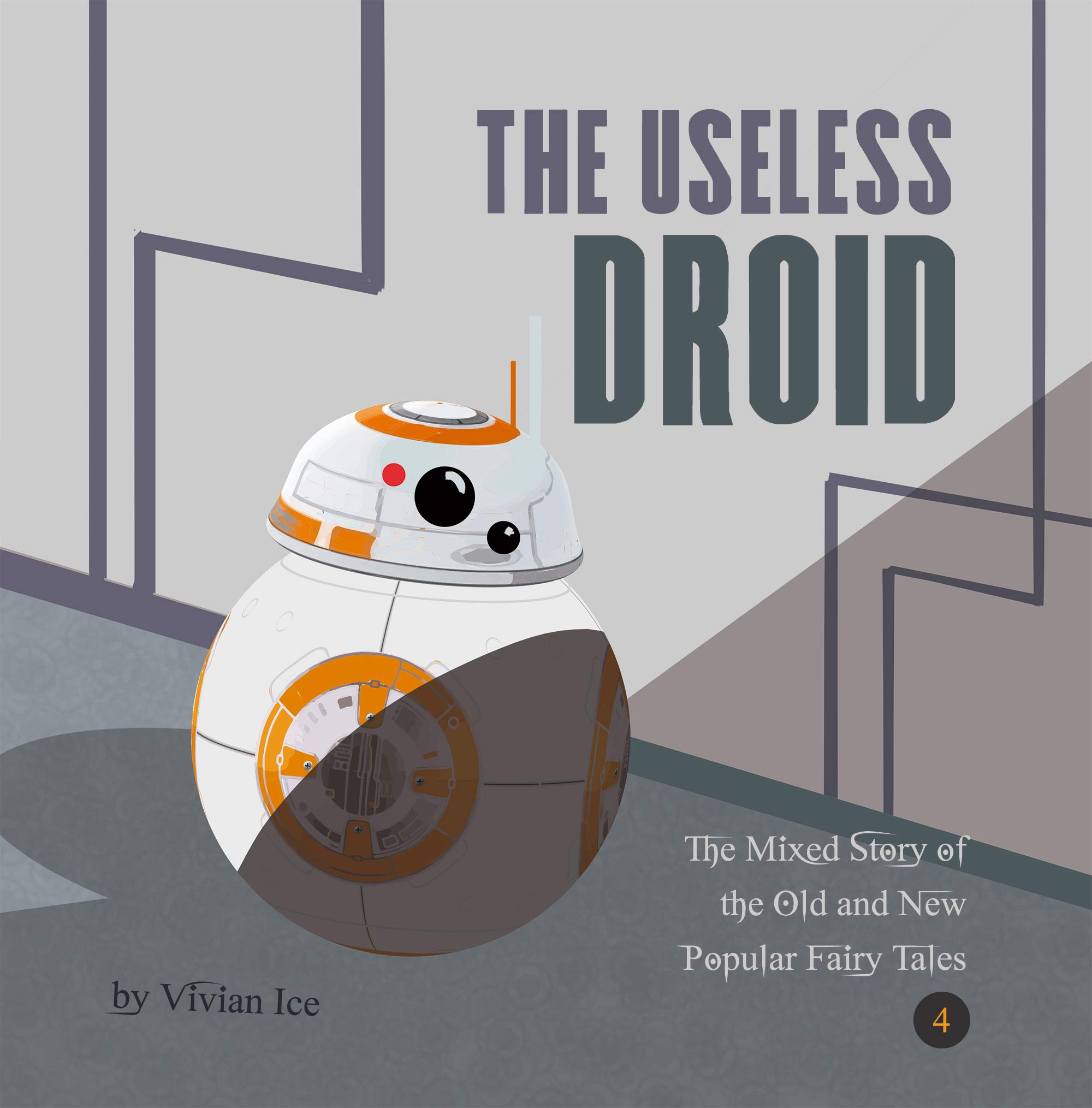 The Useless Droid by Vivian Ice | Goodreads