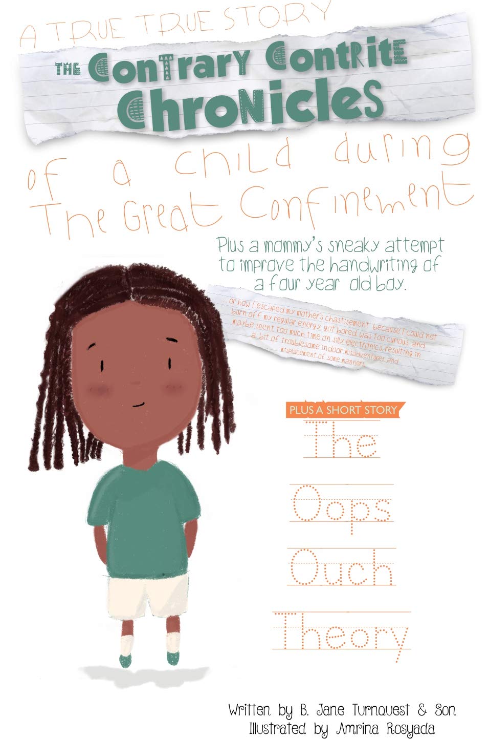 The Contrary Contrite Chronicles of a Child during the Great ...