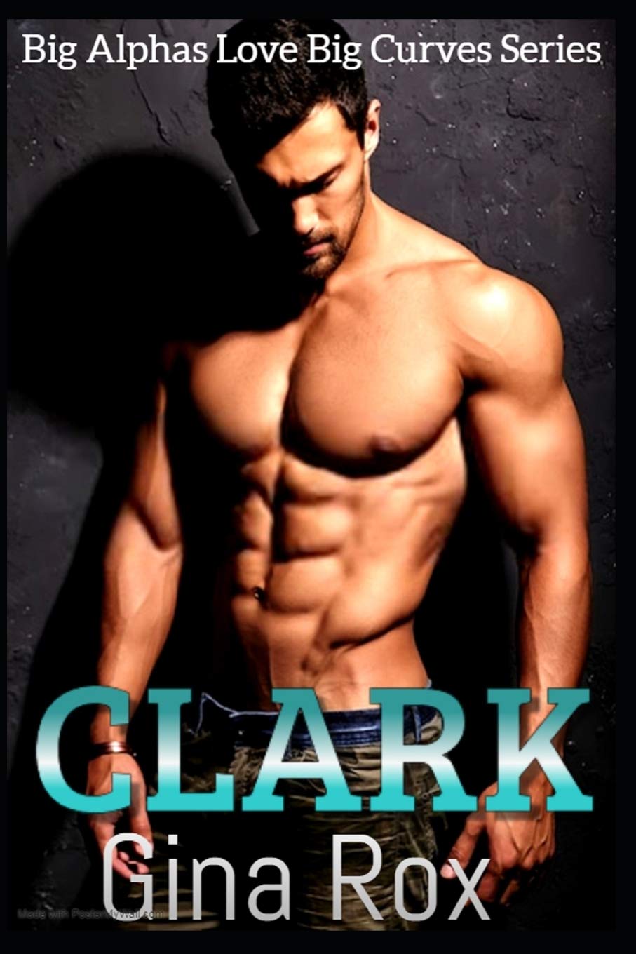Clark: A BBW Older Alpha Romance by Gina Rox | Goodreads
