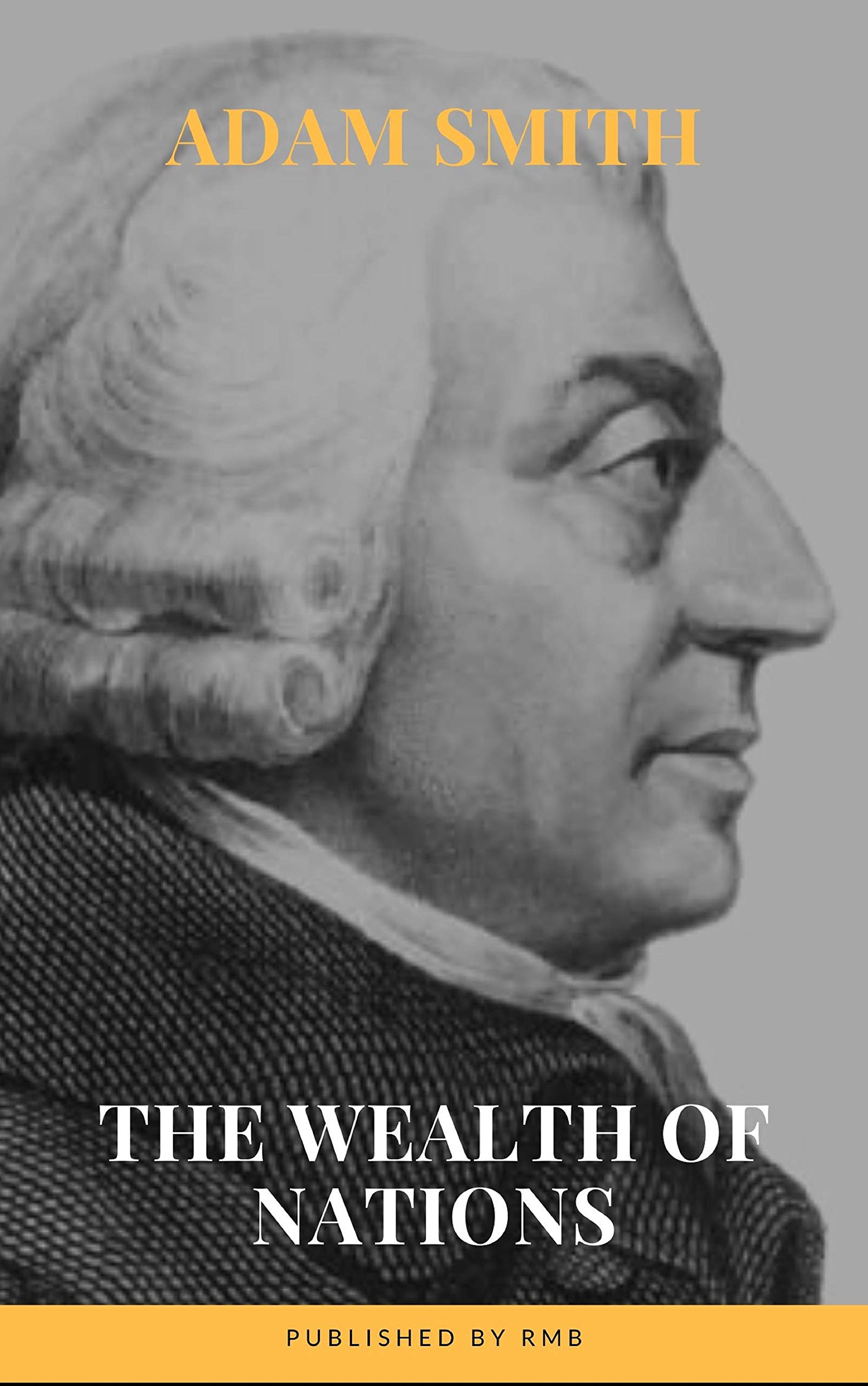 Wealth of Nations by Adam Smith | Goodreads