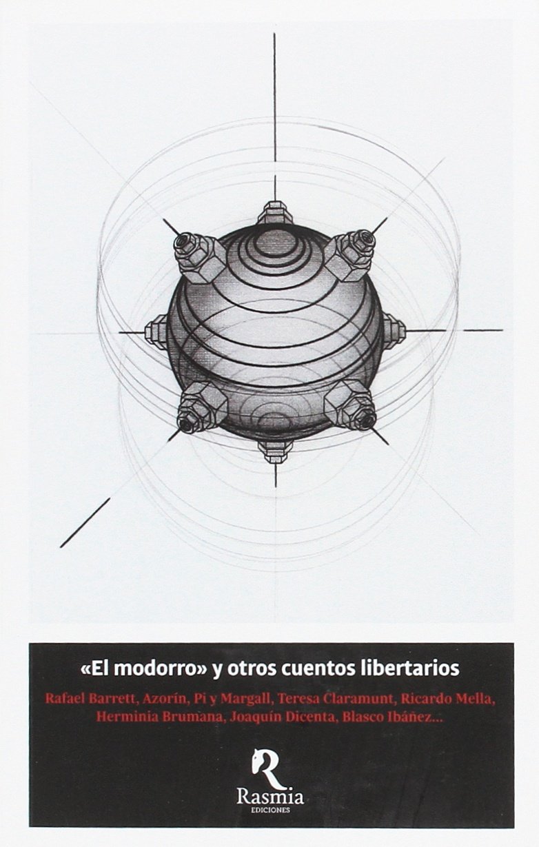 El modorro y otros cuentos libertarios: Antología (Colección Surco) by ...