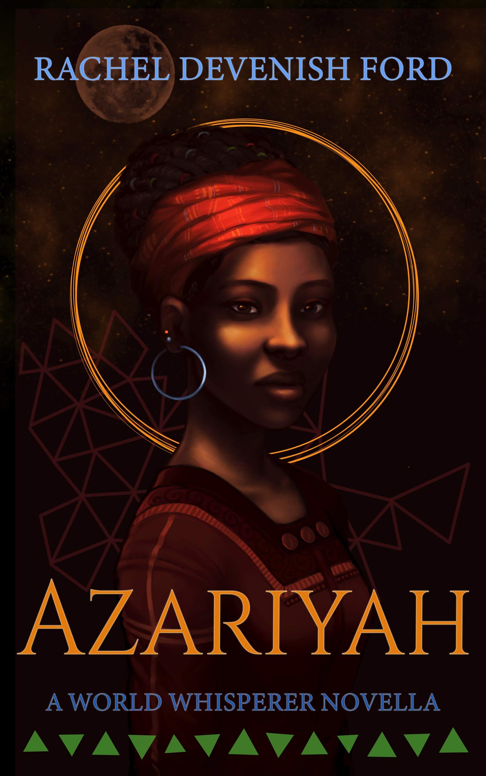 Azariyah: A World Whisperer Novella by Rachel Devenish Ford | Goodreads