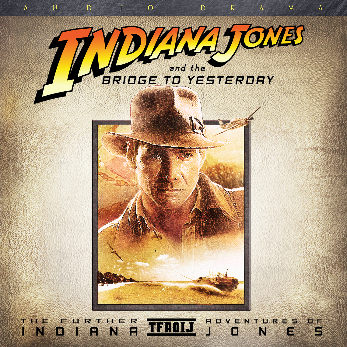 Indiana Jones and the Bridge To Yesterday by Keith Voss | Goodreads