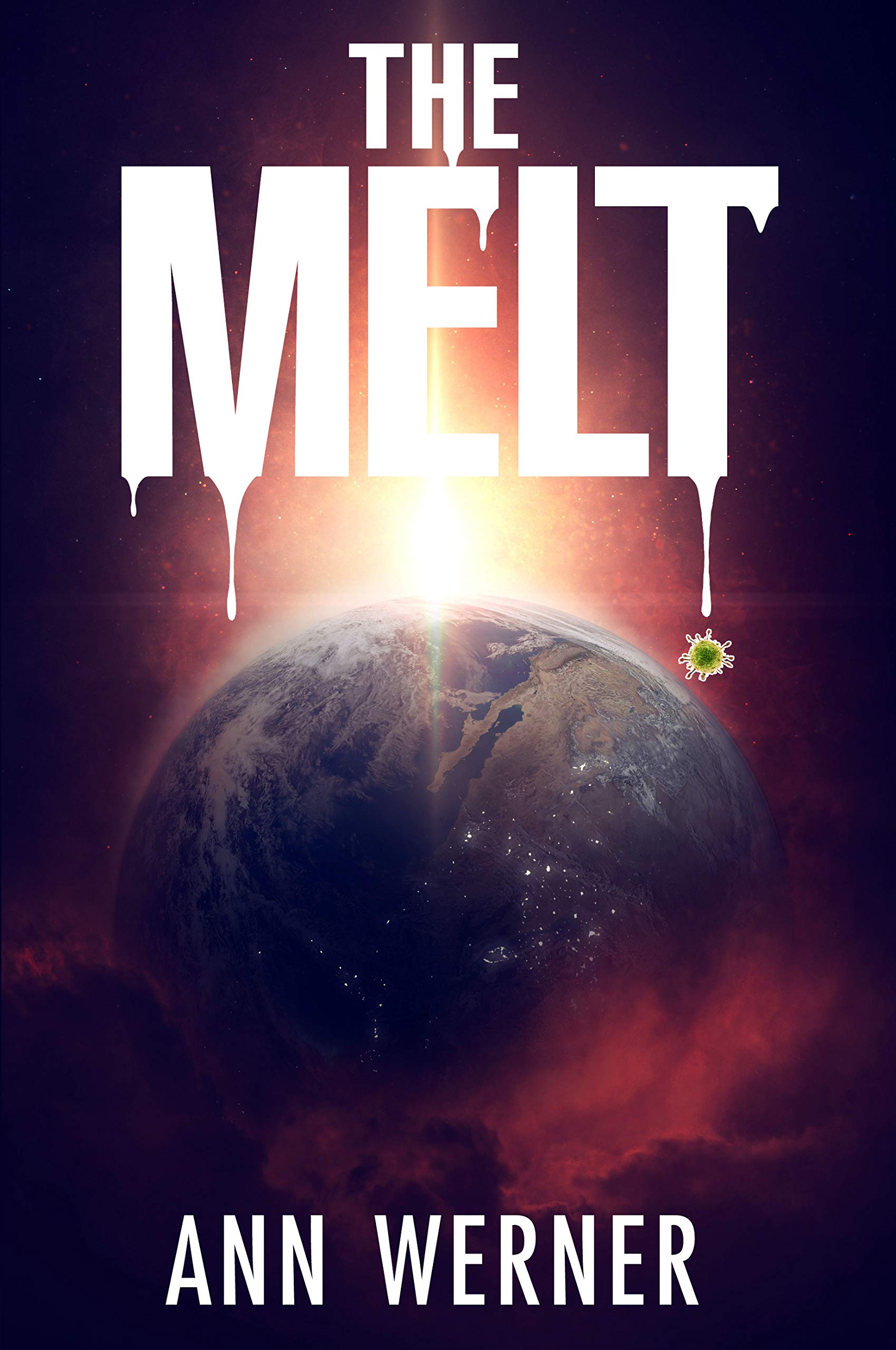 The Melt by Ann Werner | Goodreads