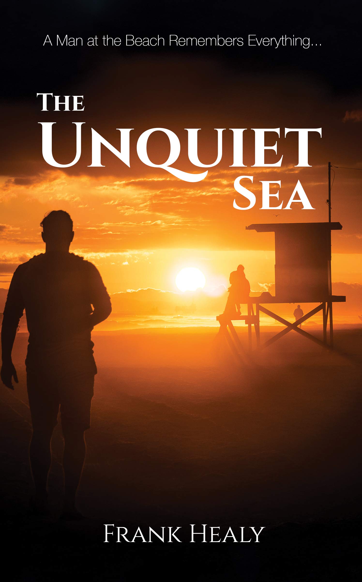 The Unquiet Sea by Frank Healy | Goodreads