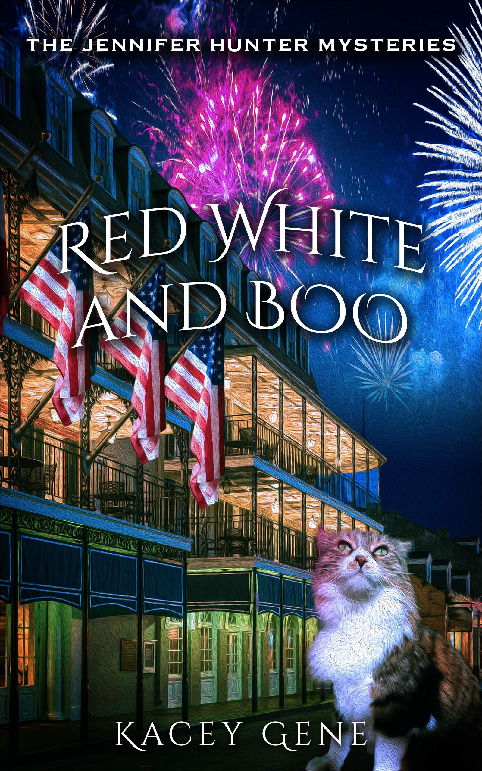 Red, White, and Boo (Jennifer Hunter #4) by Kacey Gene | Goodreads