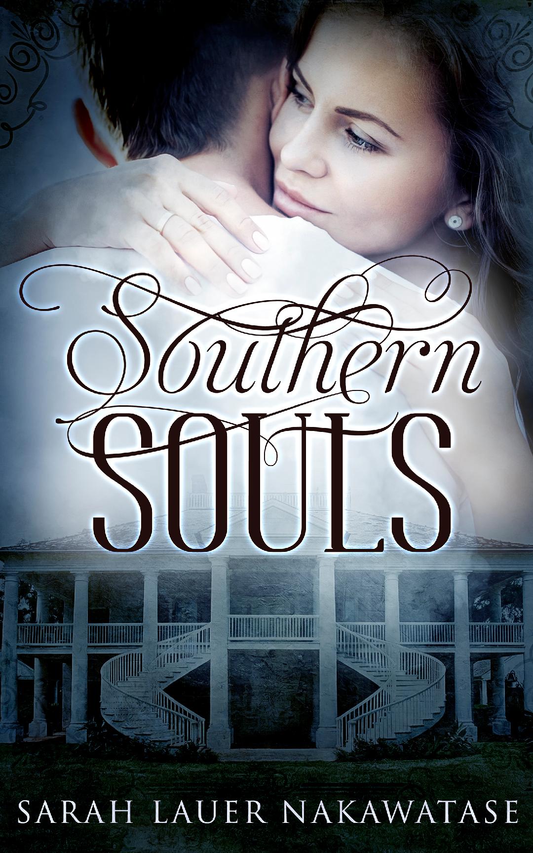 Southern Souls by Sarah Lauer Nakawatase | Goodreads