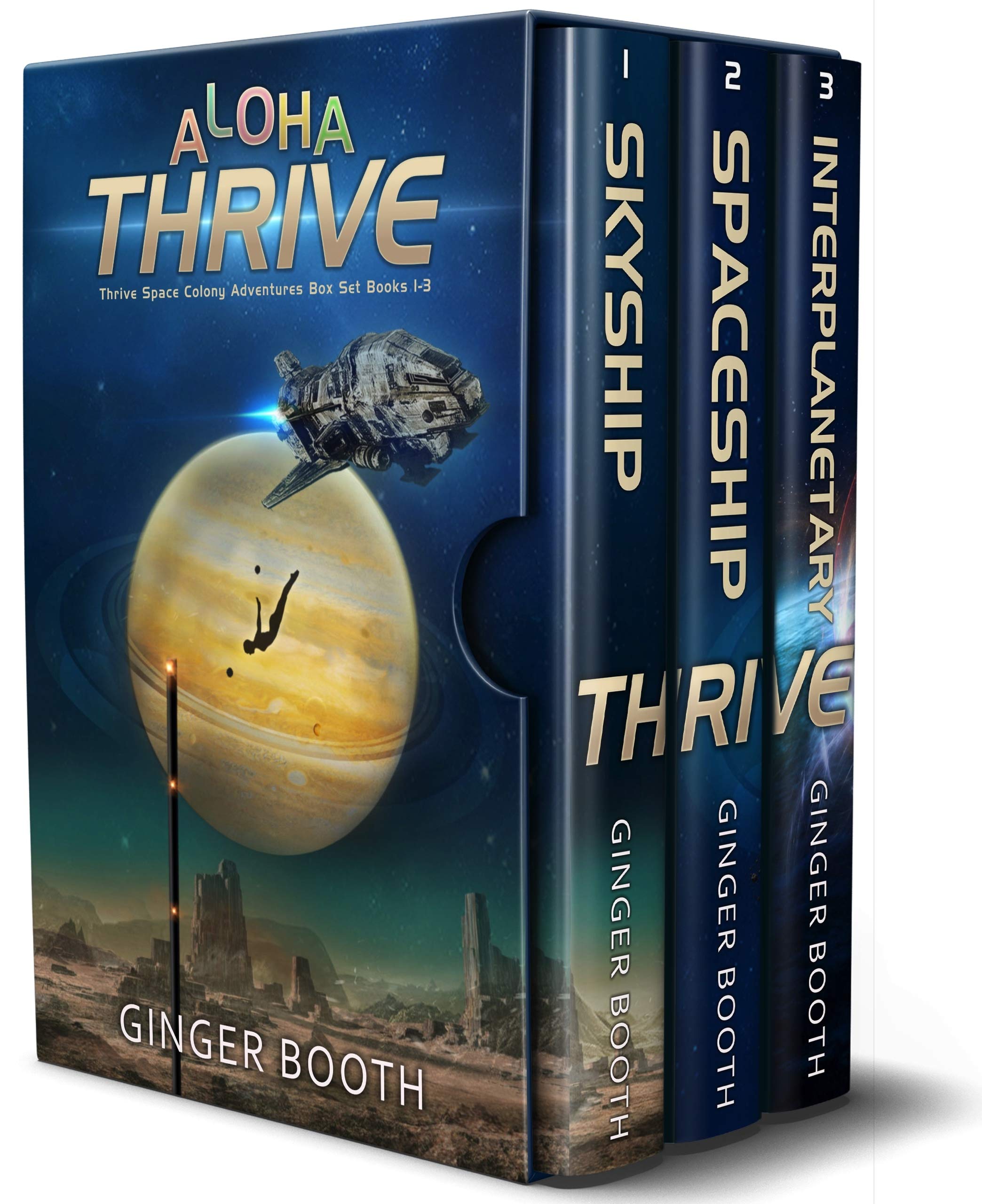 Aloha Thrive: Thrive Space Colony Adventures Books 1-3 by Ginger Booth ...