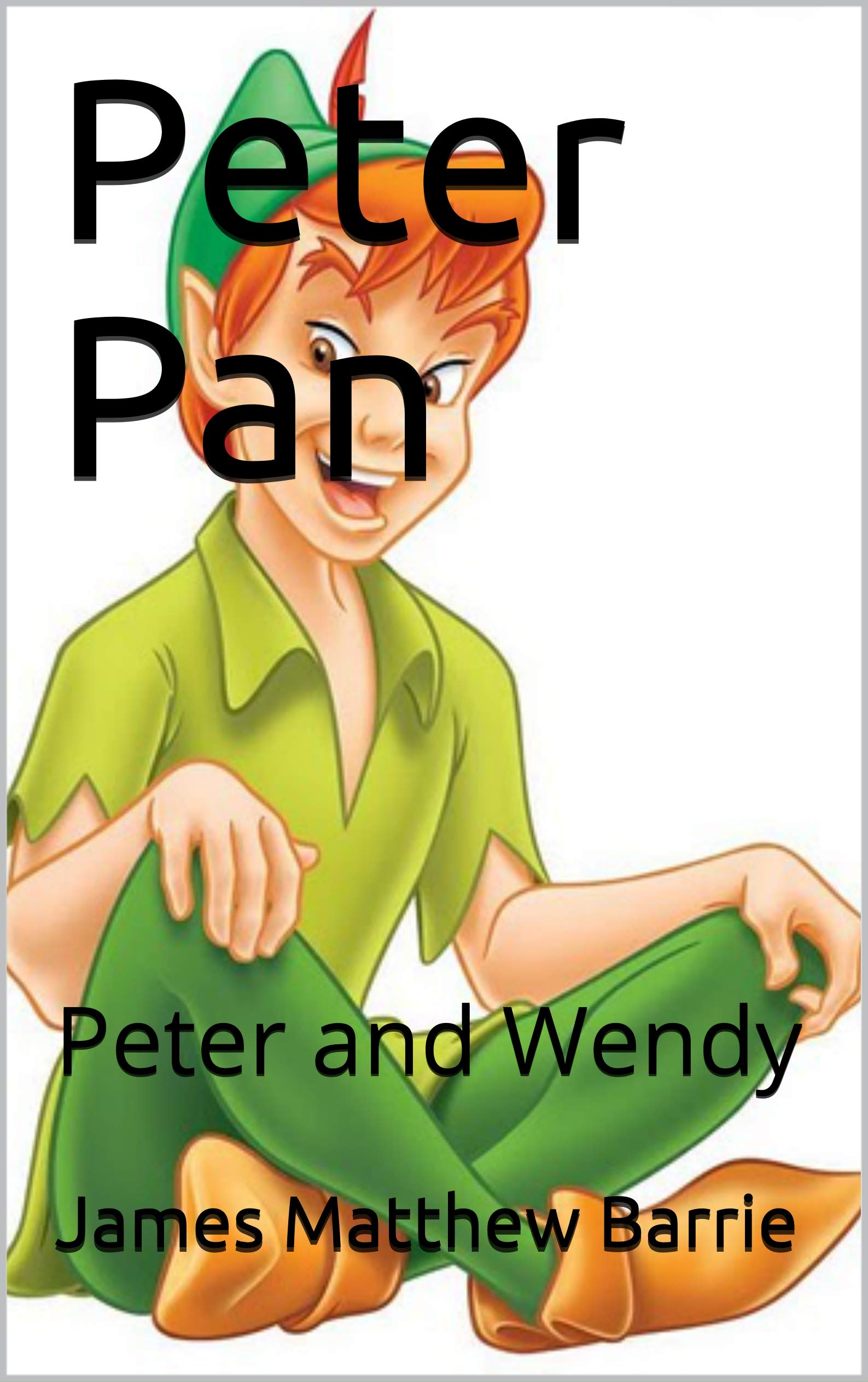 Peter Pan: Peter and Wendy by J.M. Barrie | Goodreads