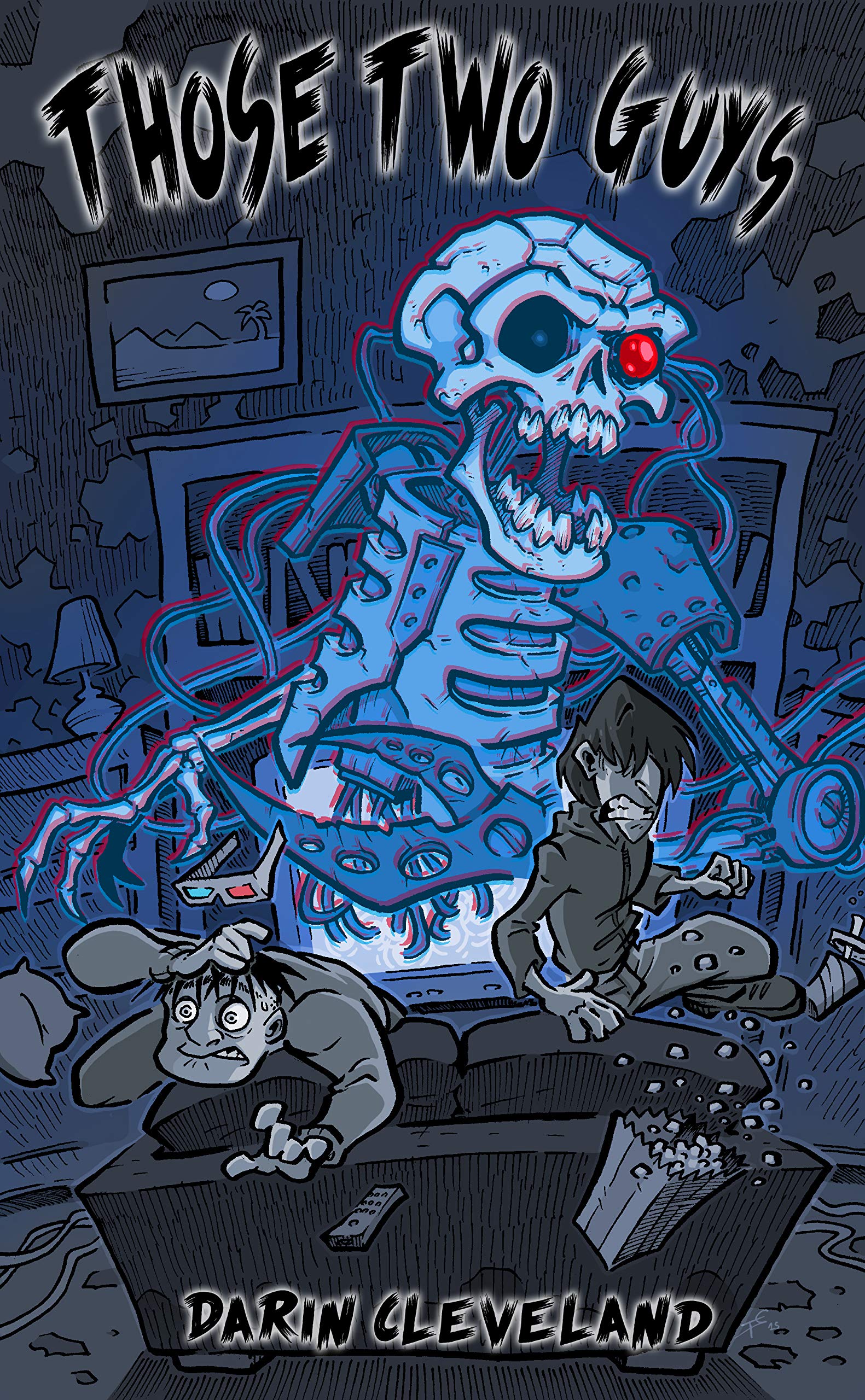 Those Two Guys by Darin Cleveland | Goodreads