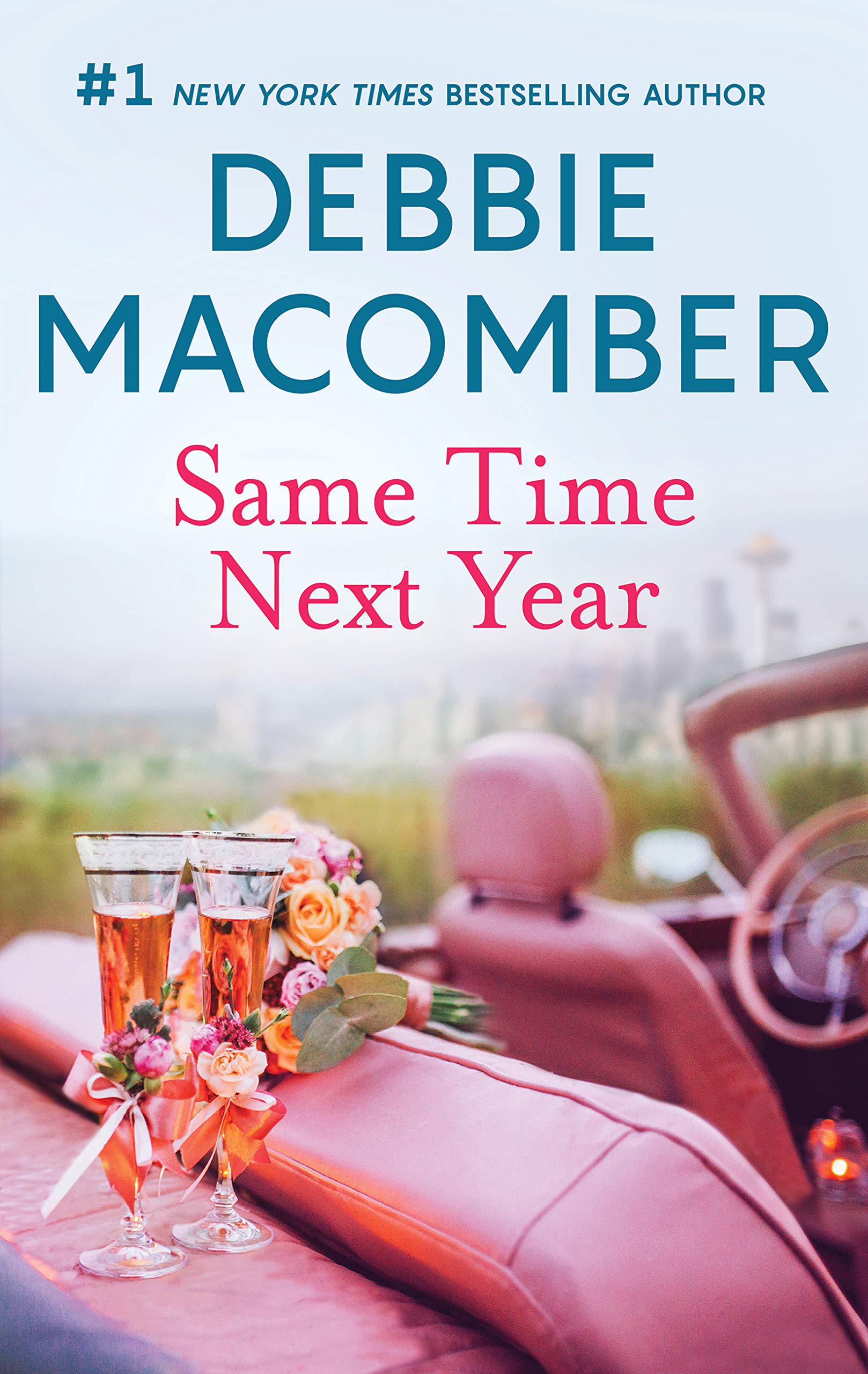 Same Time Next Year (The Manning Family #4) by Debbie Macomber | Goodreads