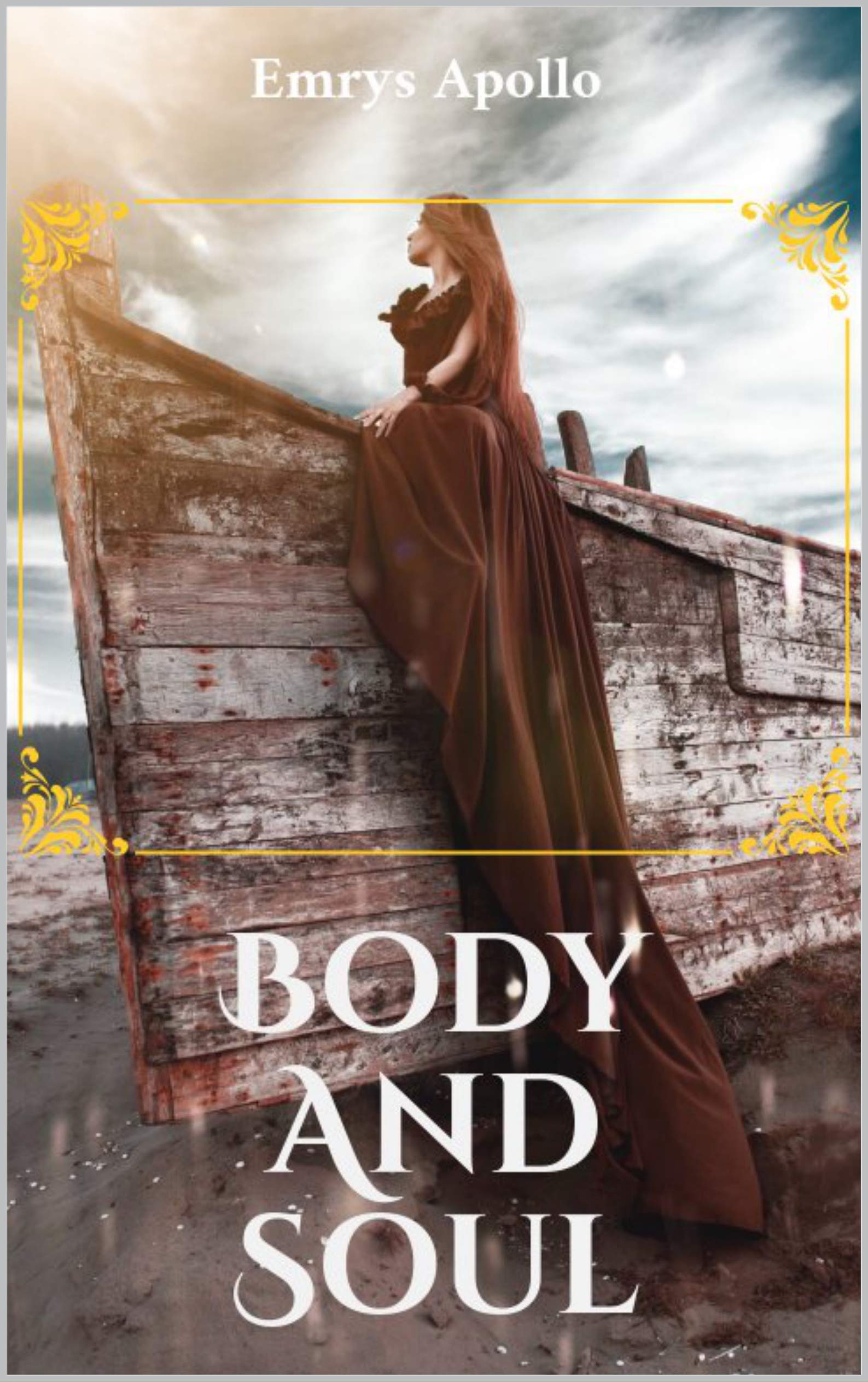 Body and Soul by Emrys Apollo | Goodreads
