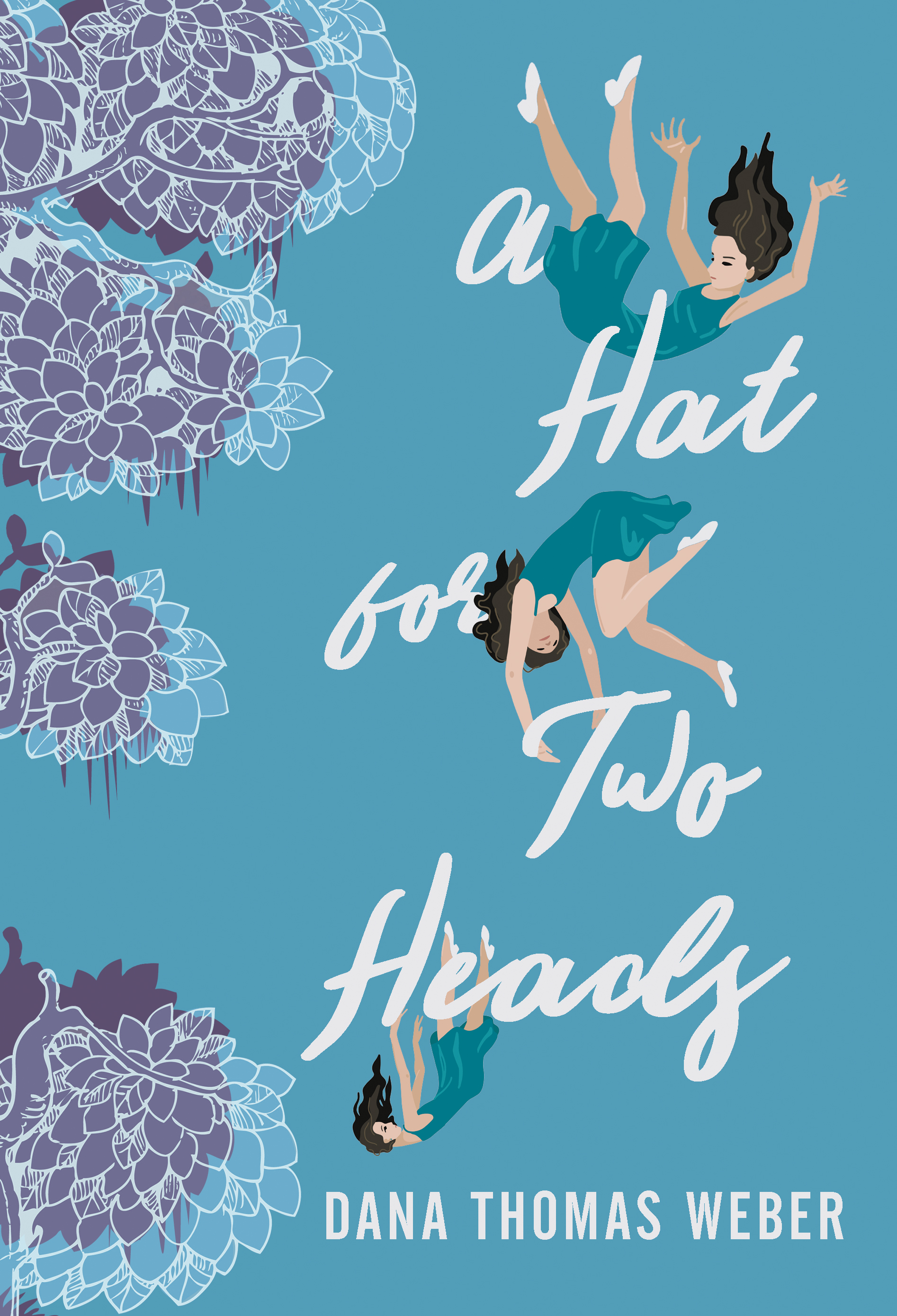 A Hat for Two Heads by Dana Thomas Weber | Goodreads