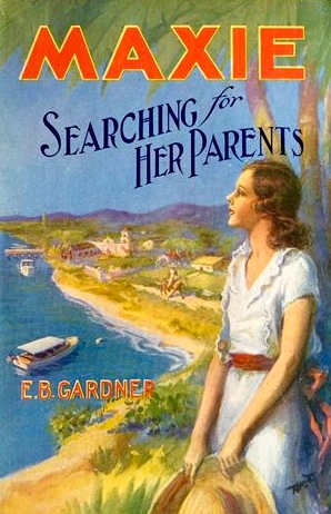 Maxie Searching for Her Parents; or, The Mystery in Australian Waters ...