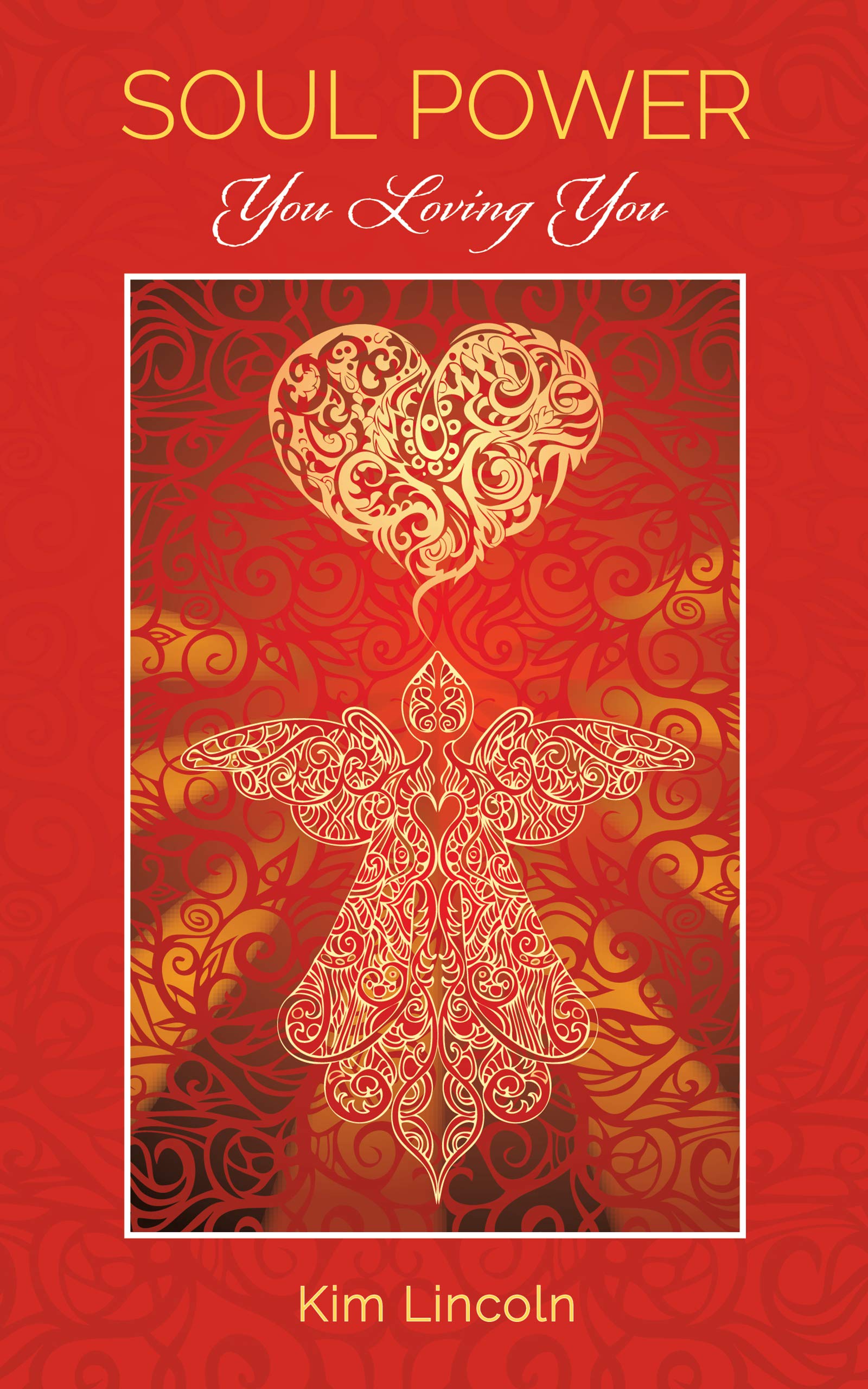 Soul Power: You Loving You by Kim Lincoln | Goodreads