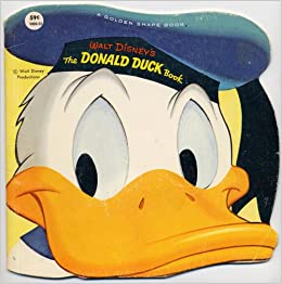 Walt Disney's The Donald Duck Book by Daphne Davis | Goodreads