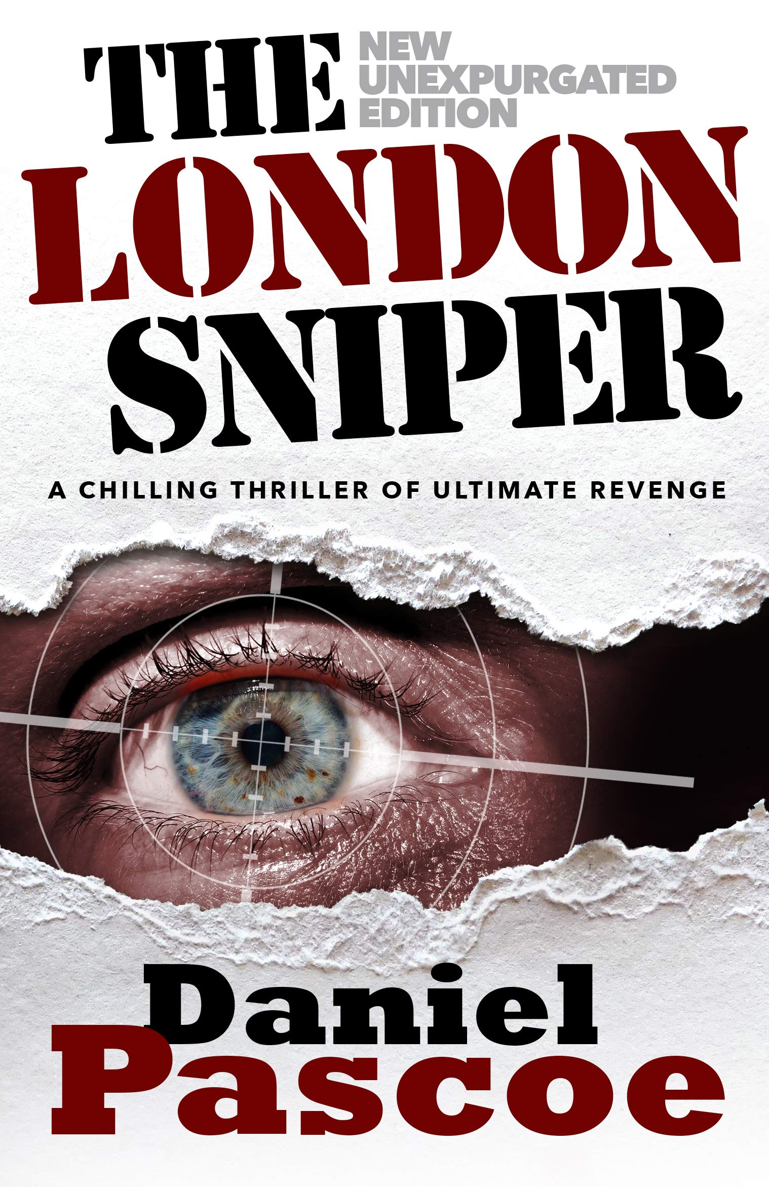 The London Sniper: A chilling thriller of ultimate revenge ...