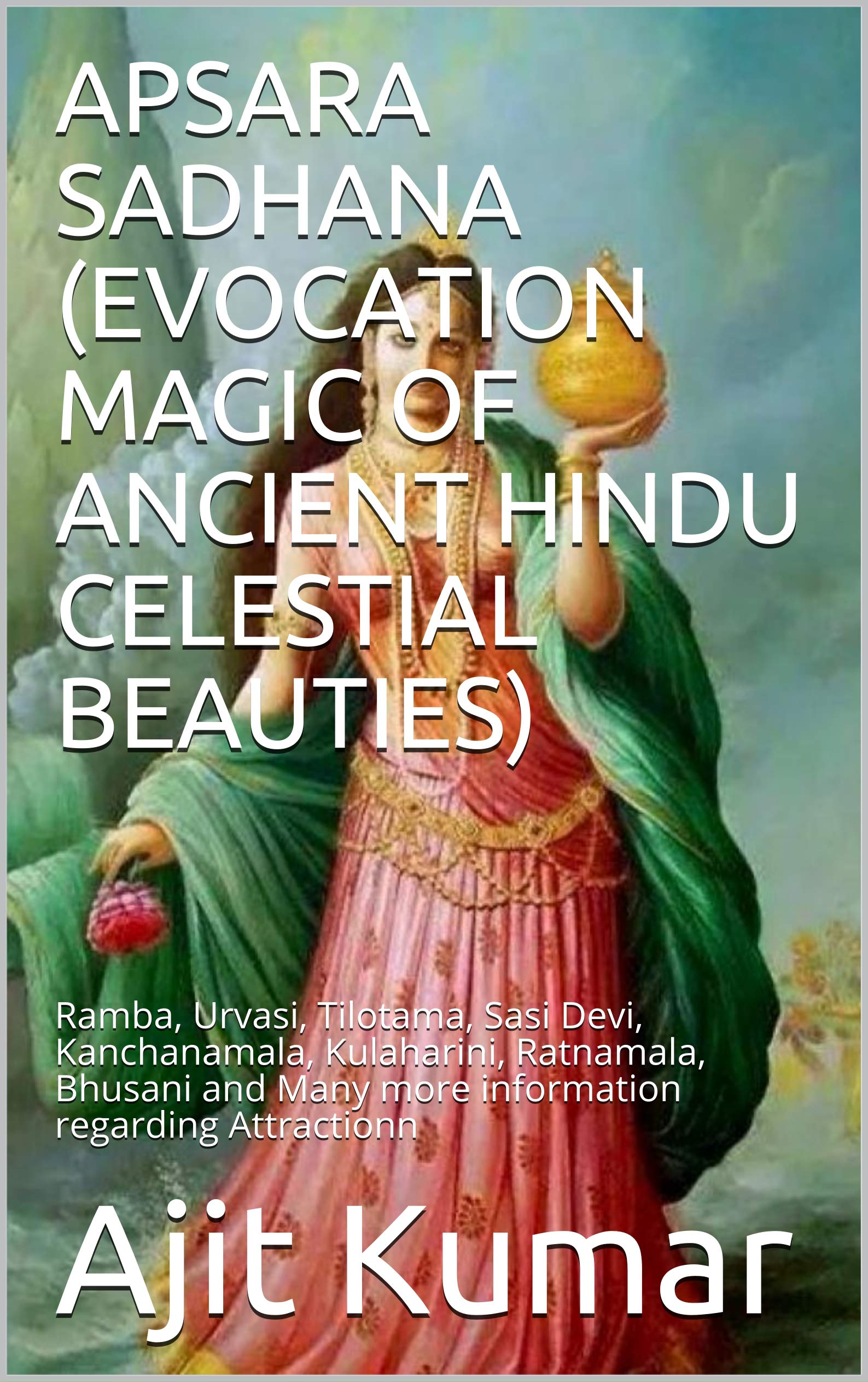 APSARA SADHANA by Ajit Kumar | Goodreads